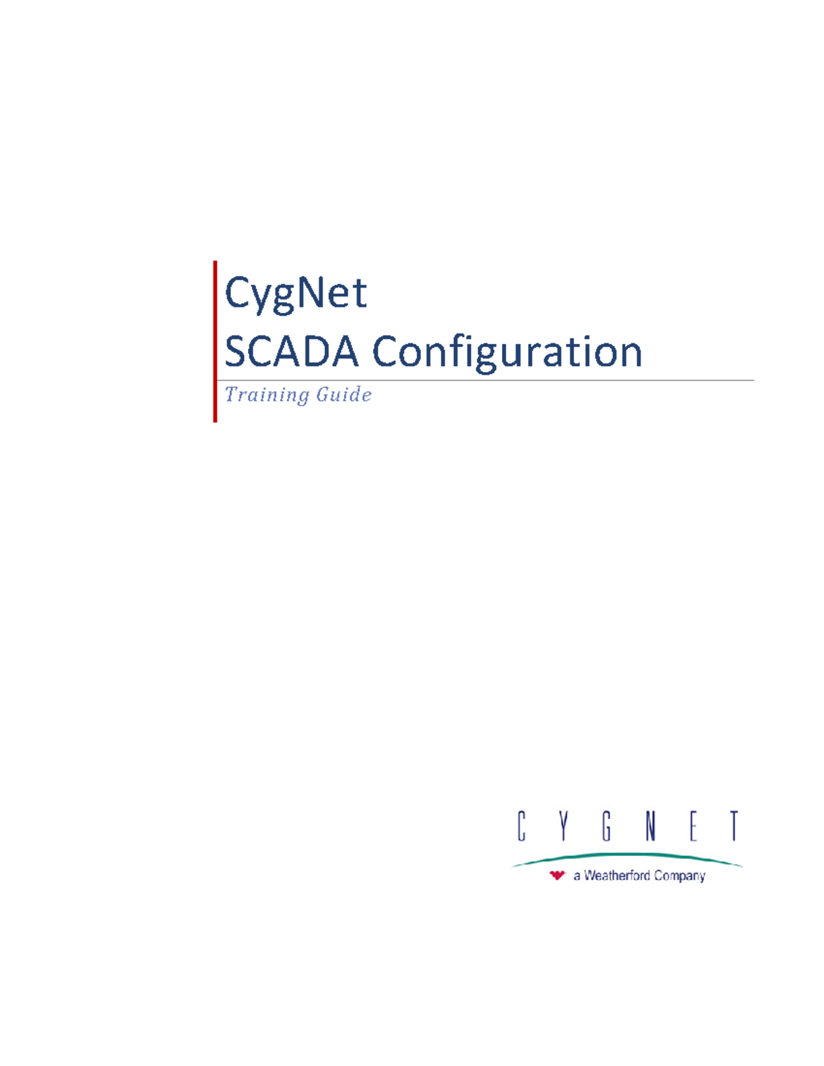 Cyg Net Basic Configuration Manual - CygNet SCADA Configuration Training Guide Table of Contents ...