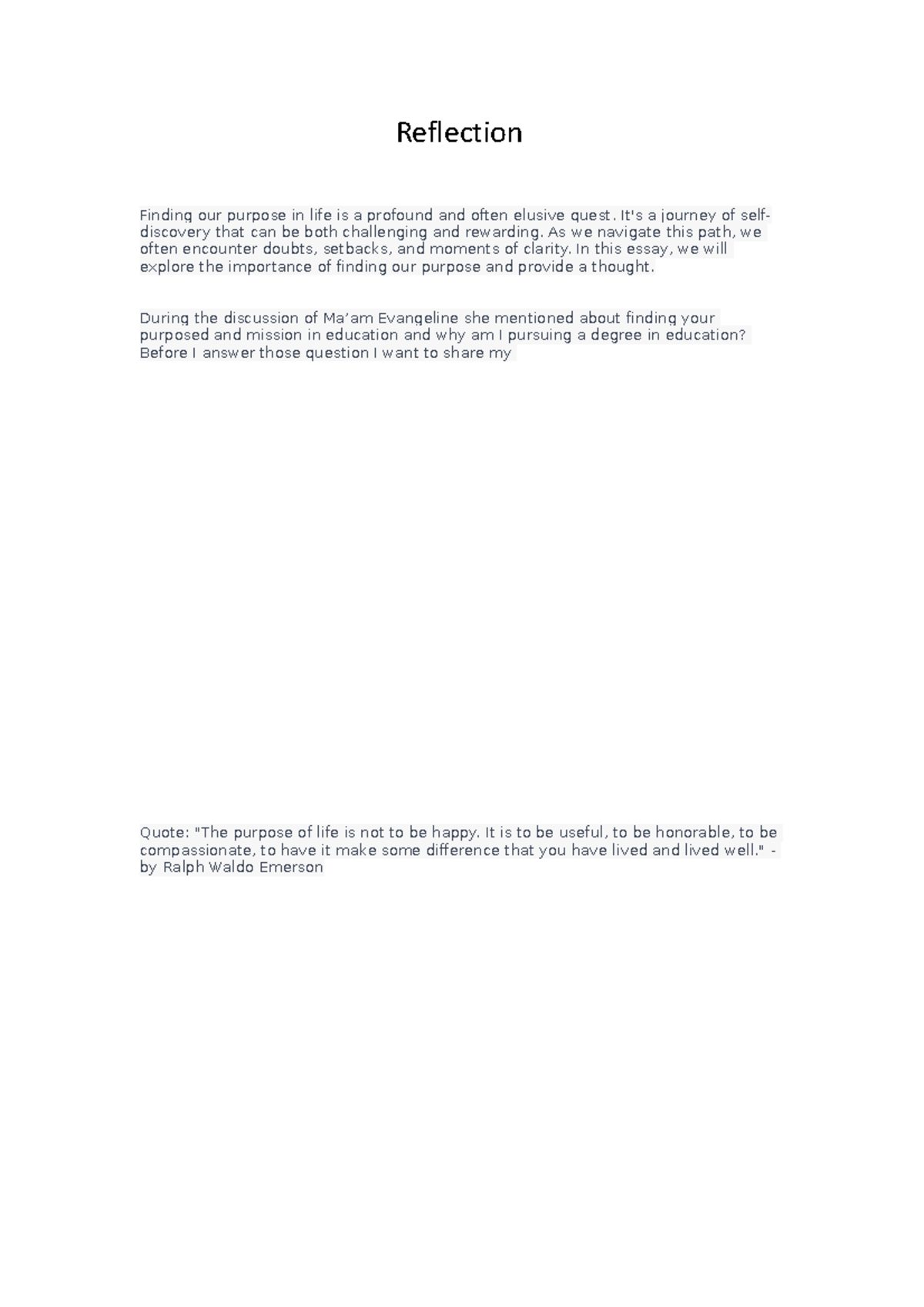 Reflection - Reflection Finding our purpose in life is a profound and ...