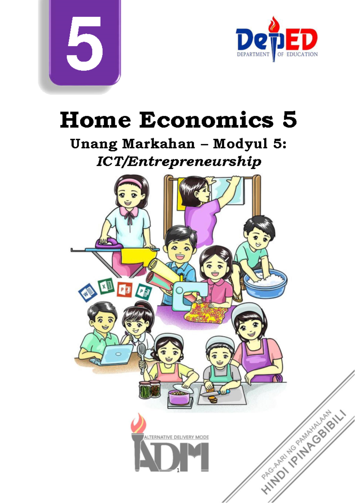 TLE HE 5 Q1 Mod5 ICT-Entrepreneurship - 5 Home Economics 5 Unang ...