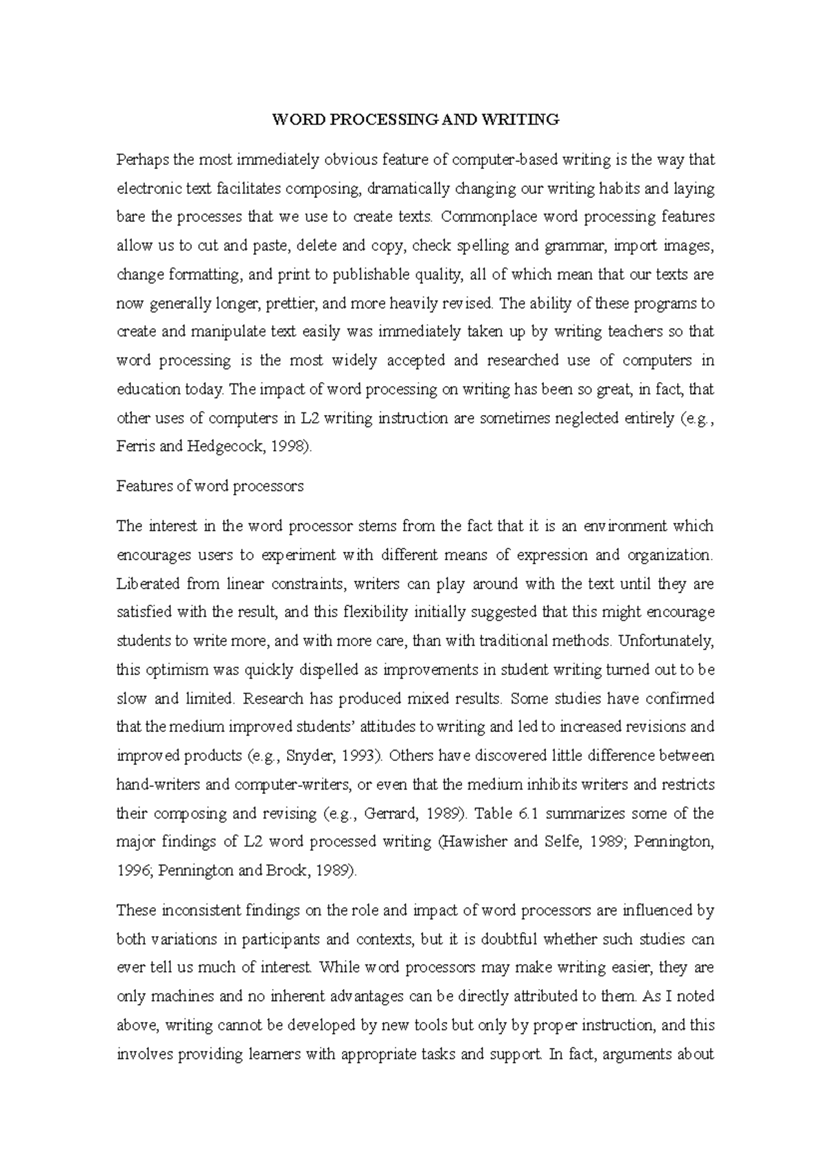 WORD Processing AND Writing - WORD PROCESSING AND WRITING Perhaps the ...