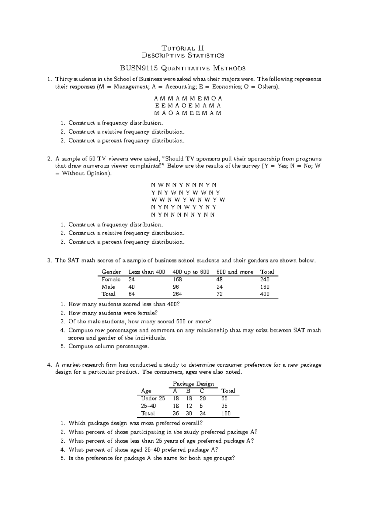 Tutorial 2 Questions Tutorial Ii Descriptive Statistics Busn9115 Quantitative Methods Thirty