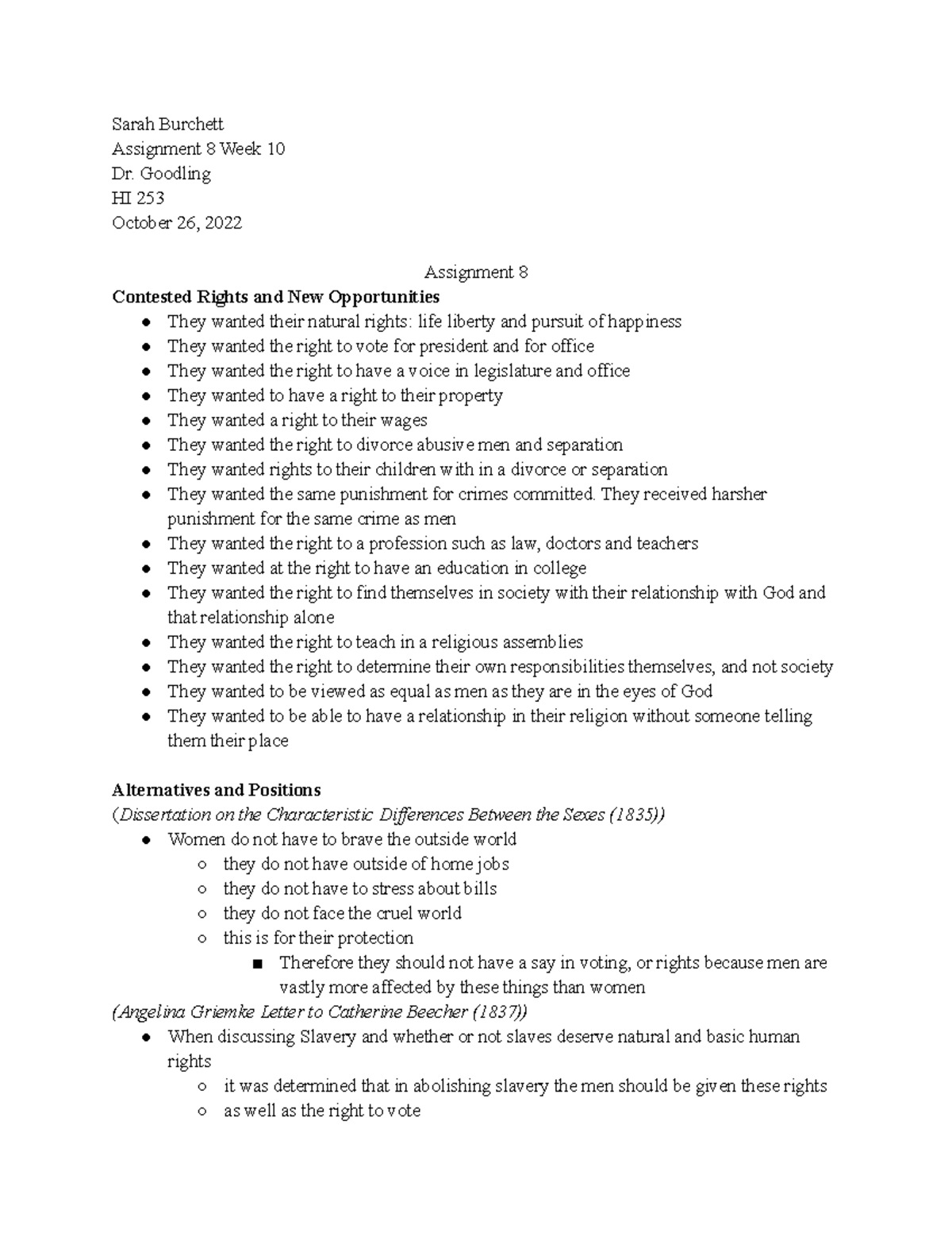 Assignment 8 Week 10 HI 253 - Sarah Burchett Assignment 8 Week 10 Dr. Goodling HI 253 October 26 ...