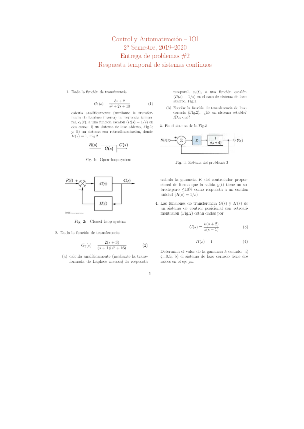 Ejercicios de examen - Araceli Llorente - Control y Automatización IOI Semestre, Entrega de ...