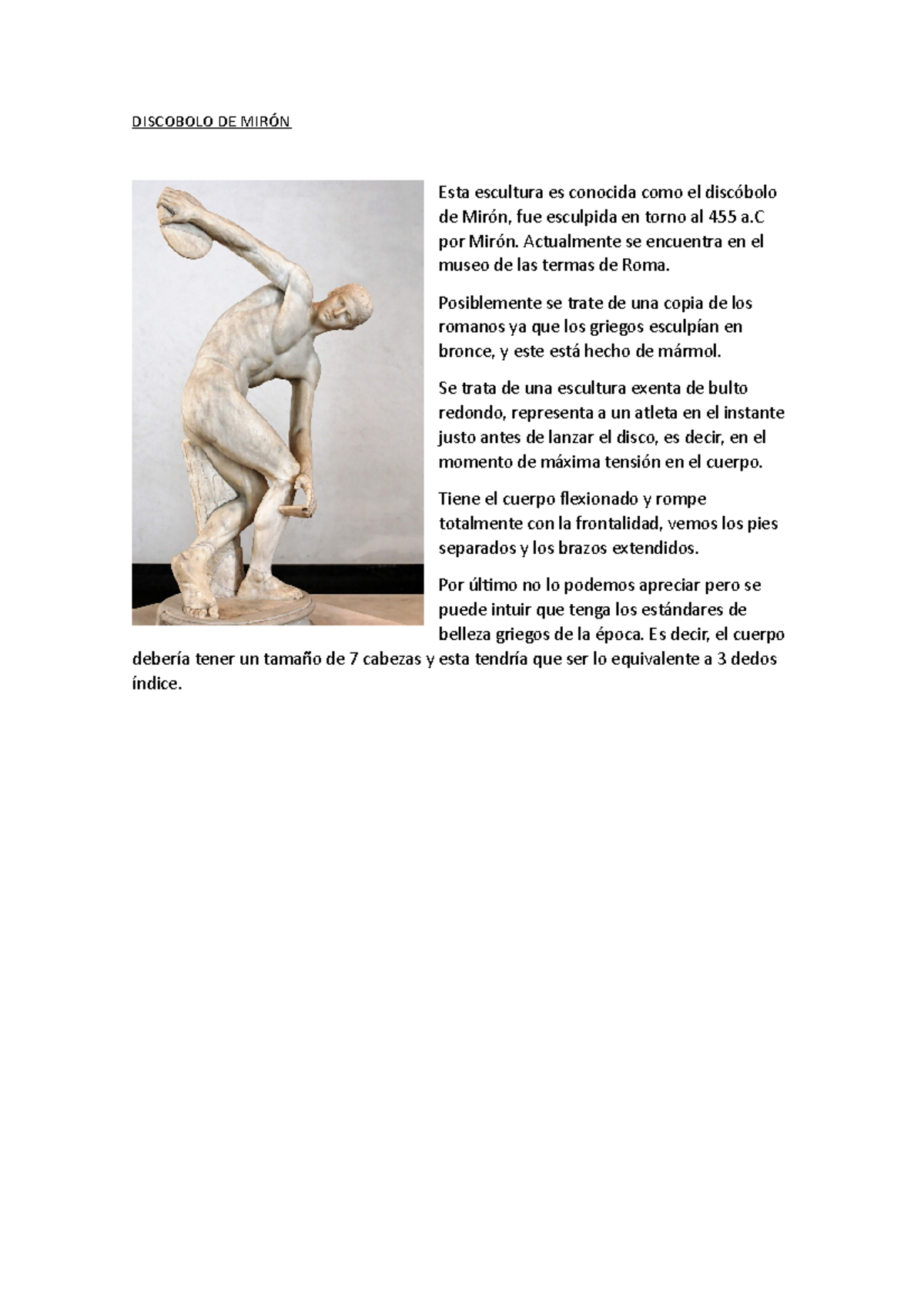 Comentario de arte discobolo - DISCOBOLO DE MIRÓN Esta escultura es ...