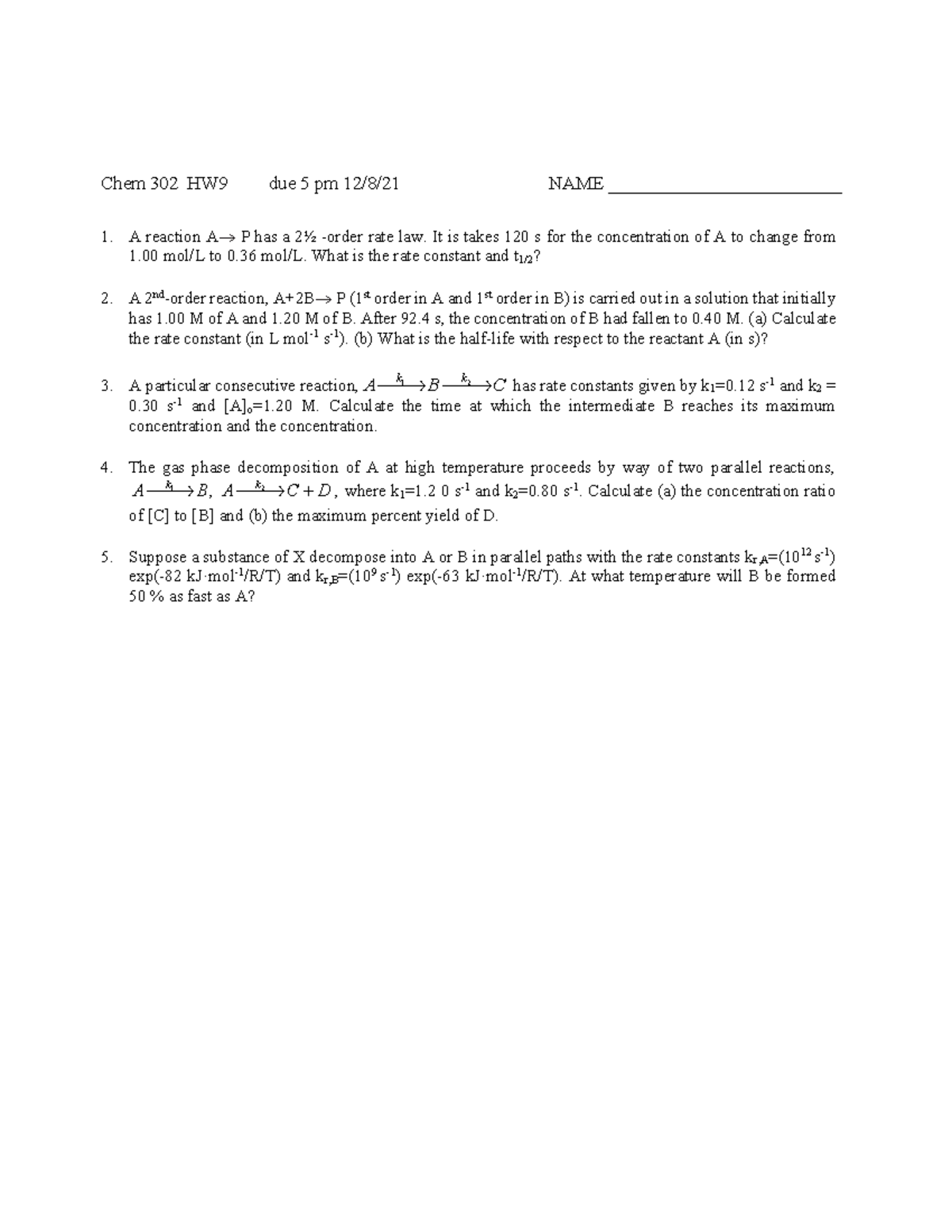 Physical Chemistry Homework Problems 9 - Chem 302 HW9 due 5 pm 12/8/21 ...