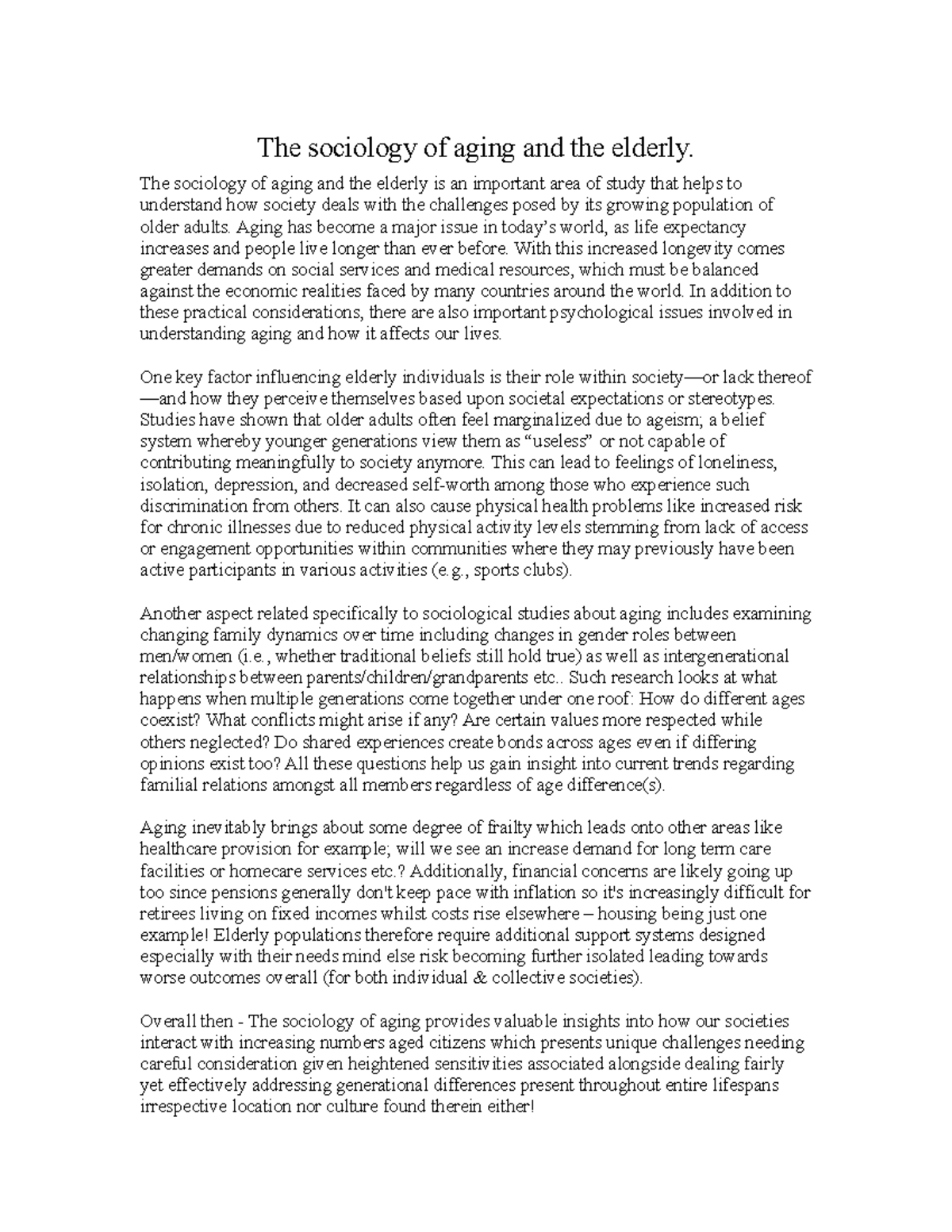 introductory sociology - The sociology of aging and the elderly. The ...