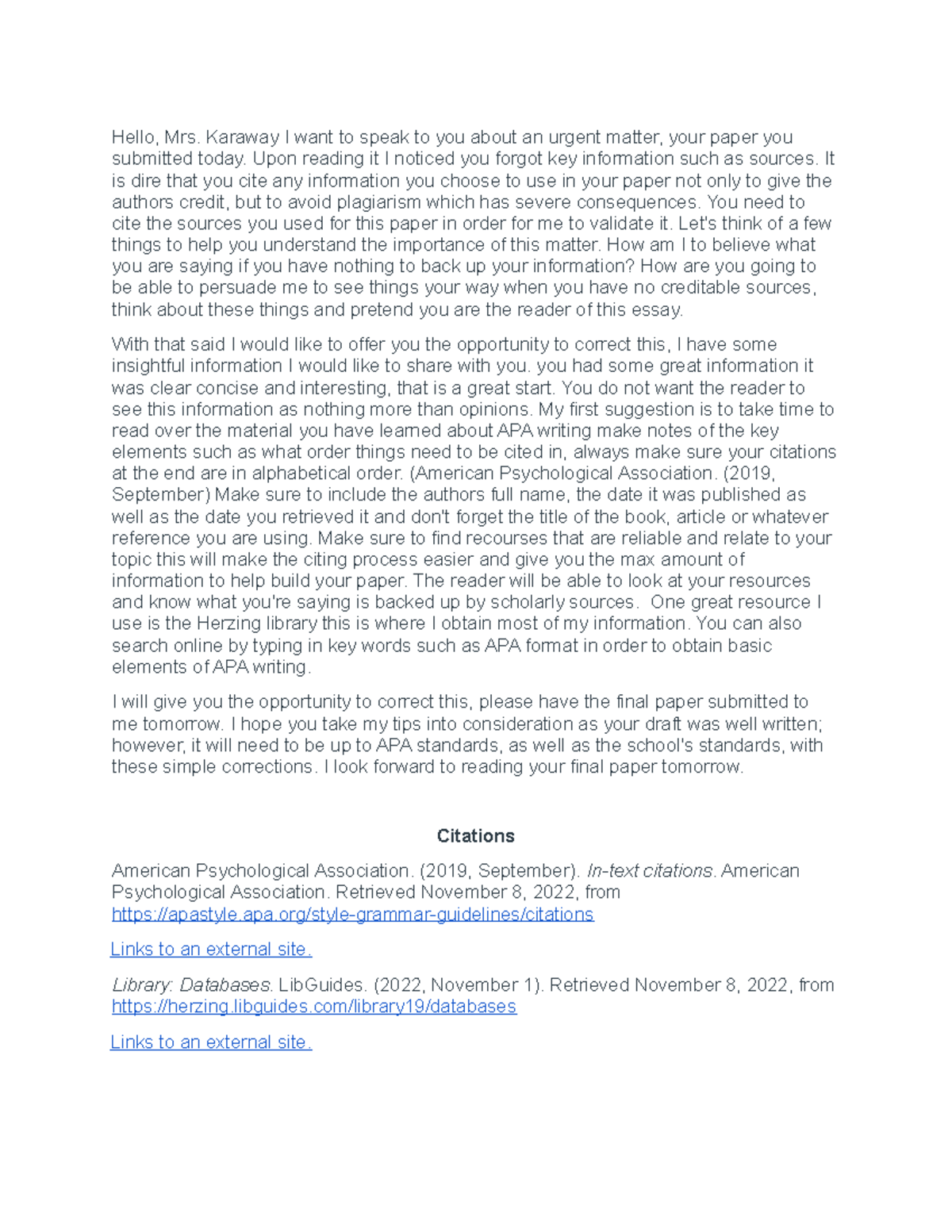 Unit 2 Discussion - APA Formatting - Hello, Mrs. Karaway I want to ...