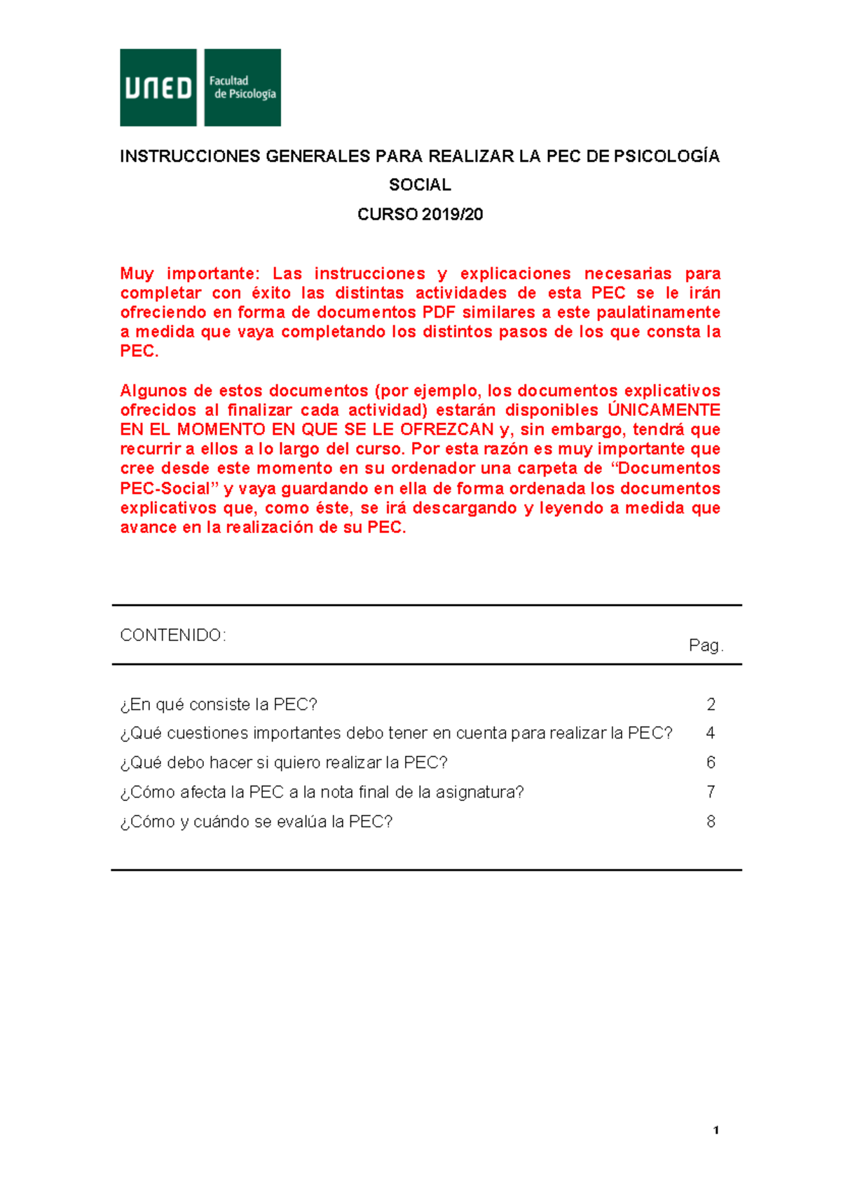 Instrucciones PEC Psicologi a Social 2018 19 - INSTRUCCIONES GENERALES PARA REALIZAR LA PEC DE ...