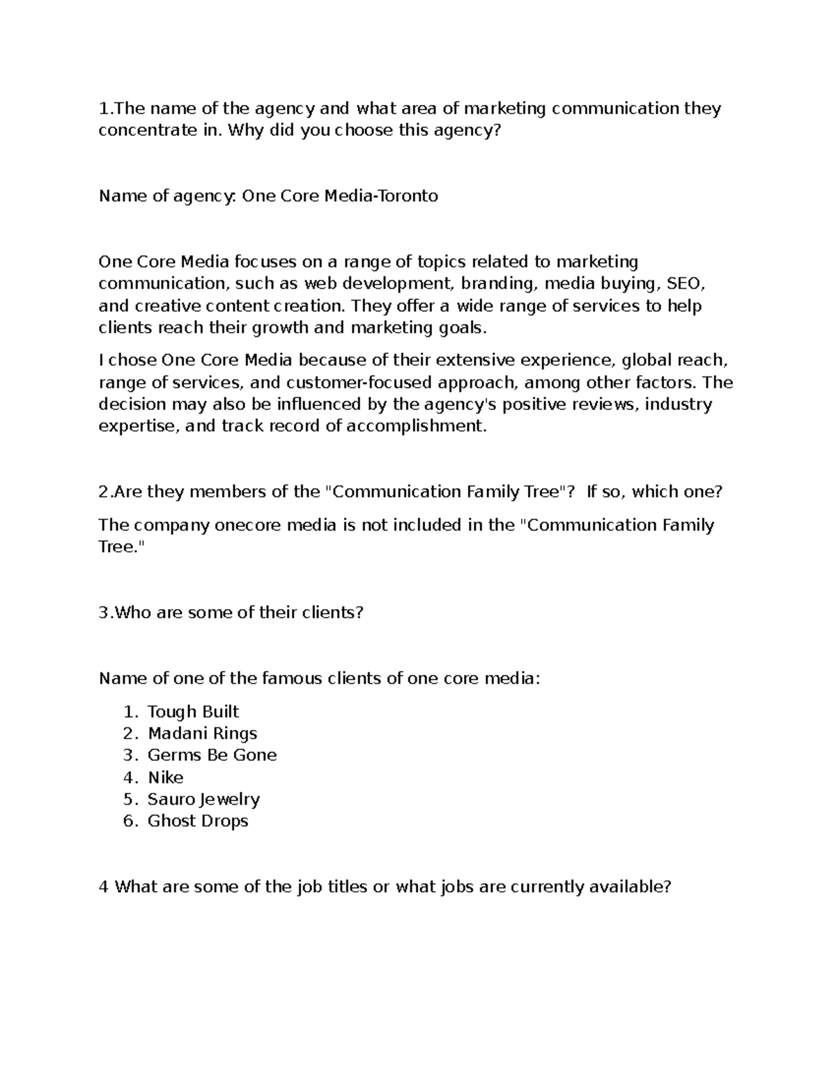 Discussion Post - 1 name of the agency and what area of marketing ...