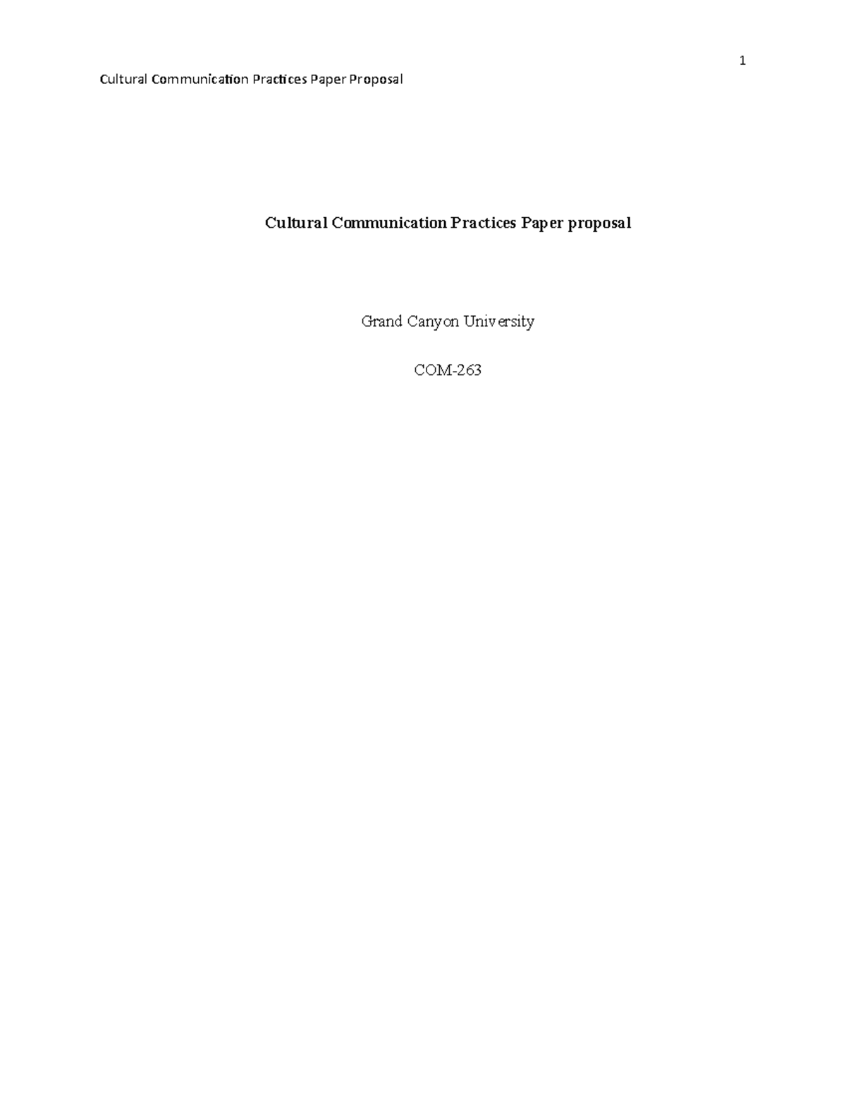 Cultural Communication Practices Paper proposal - The reason I chose ...