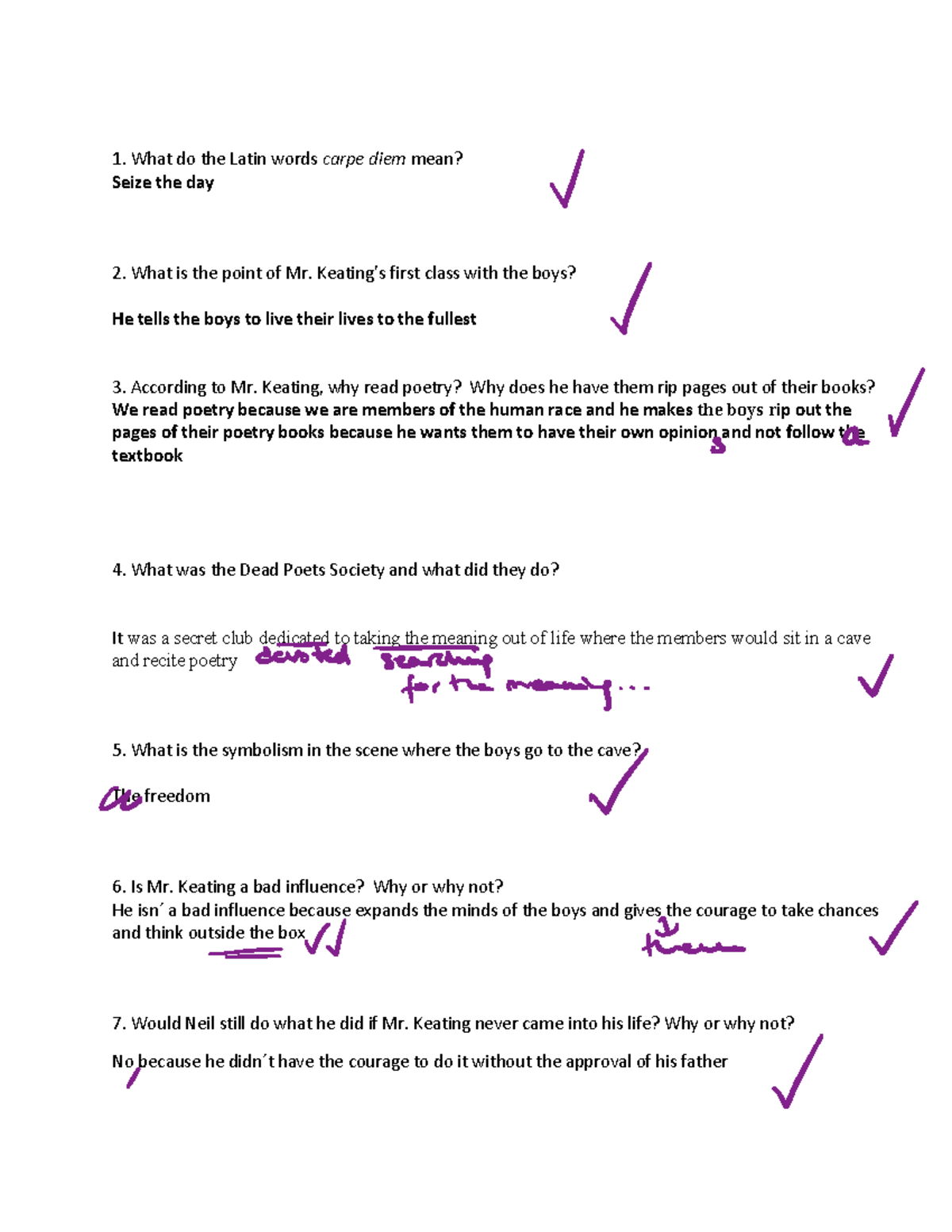 Dead poets questions Martín - 1. What do the Latin words carpe diem ...