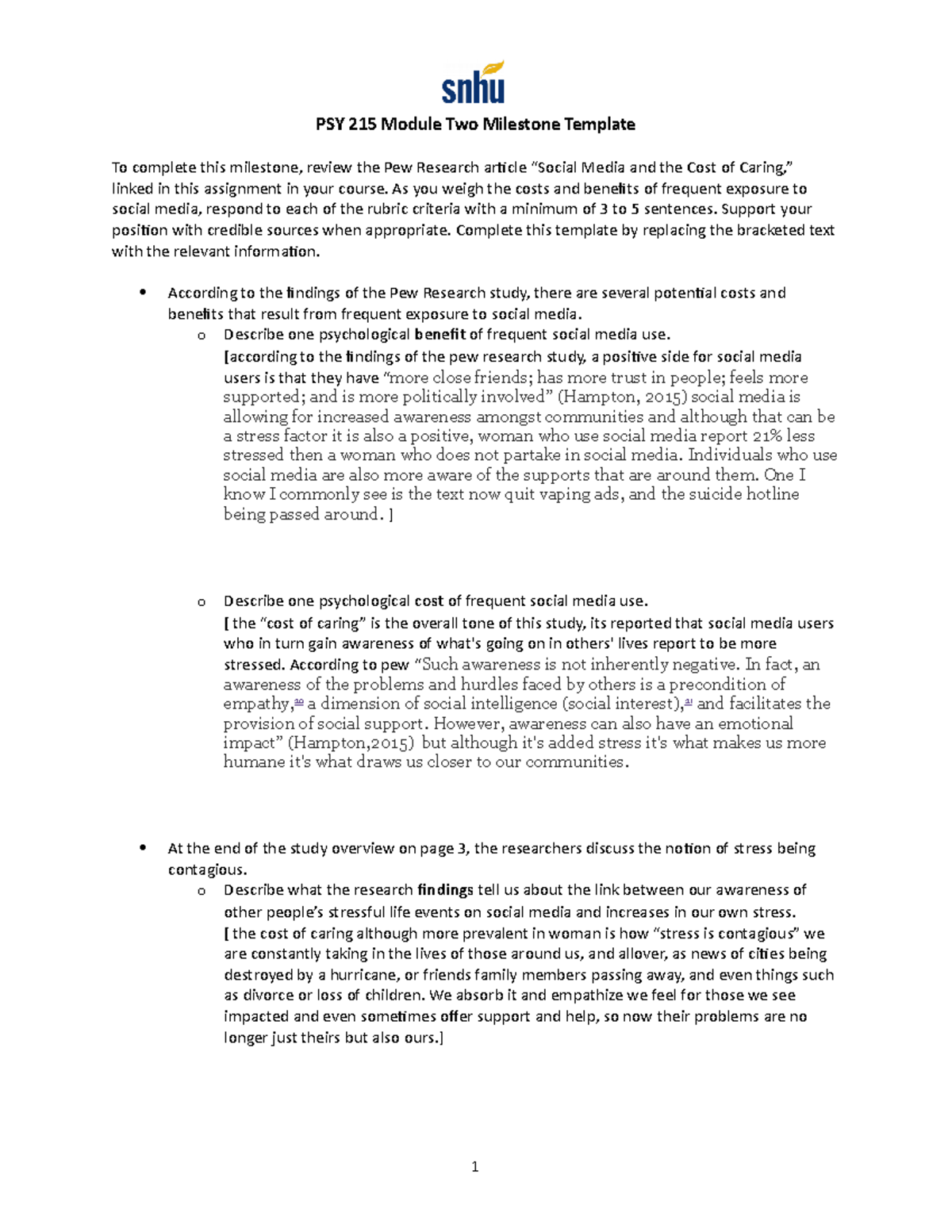 PSY 215 Module Two Milestone - As you weigh the costs and benefits of ...