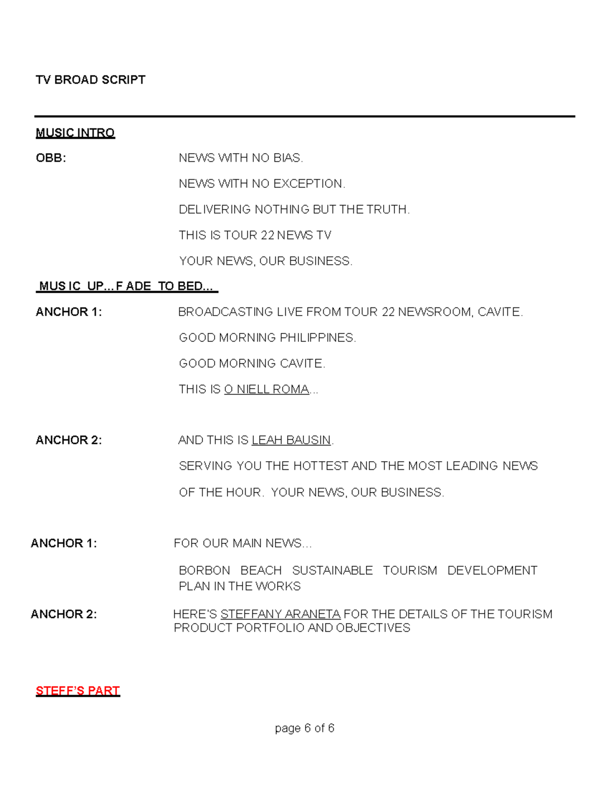 Script-draft - Draft script - page 6 of 6 TV BROAD SCRIPT MUSIC INTRO ...