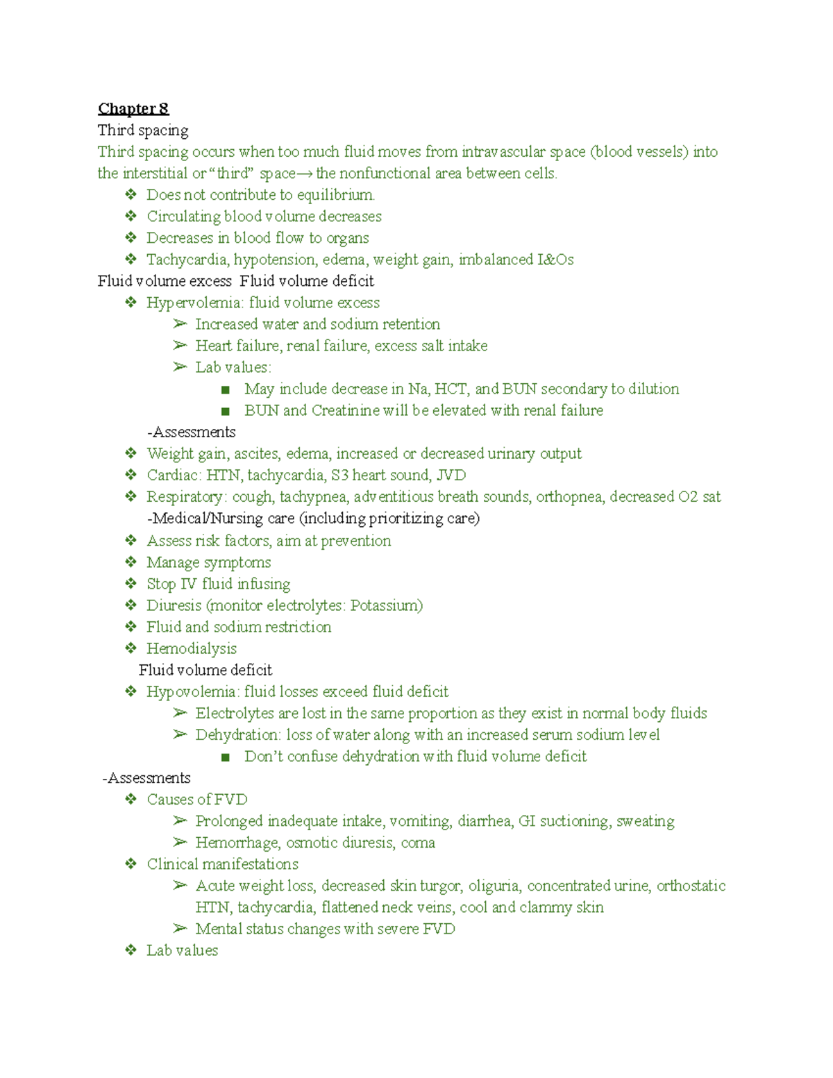 NUR301 Exam 2 - Chapter 8 Third spacing Third spacing occurs when too ...