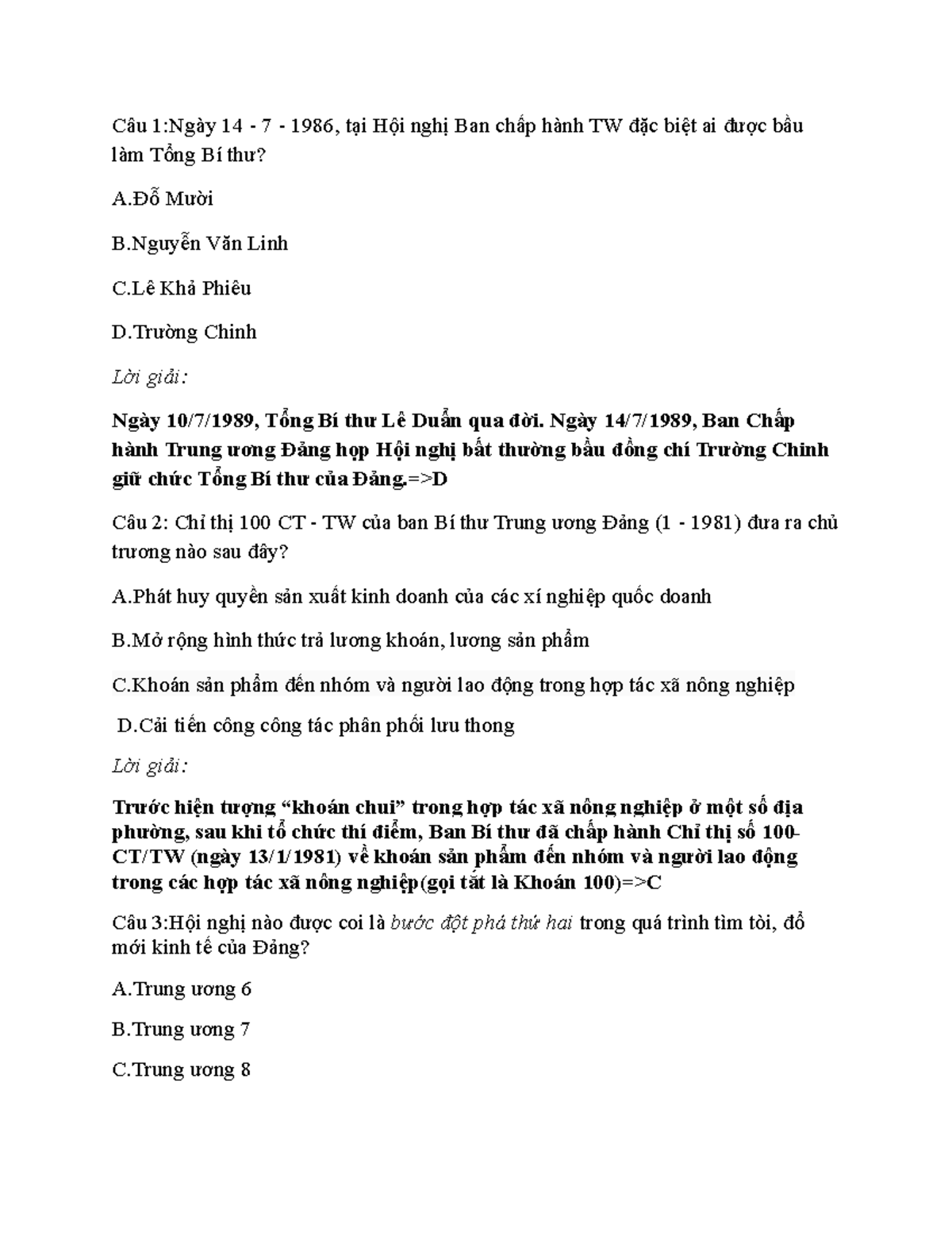 Câu hỏi trắc nghiệm - gyug uiho hoh - Câu 1:Ngày 14 - 7 - 1986, tại Hội ...