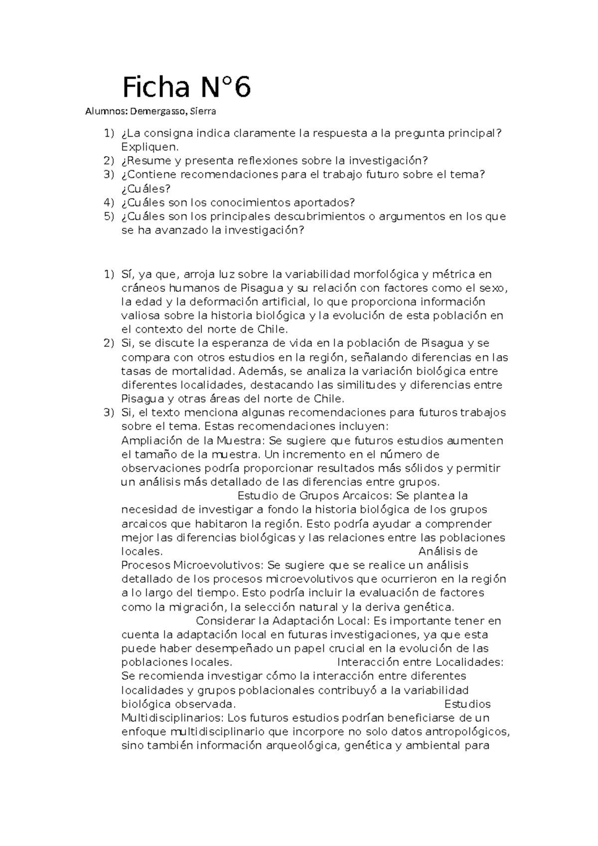 Ficha N°6 - Ficha N° Alumnos: Demergasso, Sierra 1) ¿La consigna indica claramente la respuesta ...