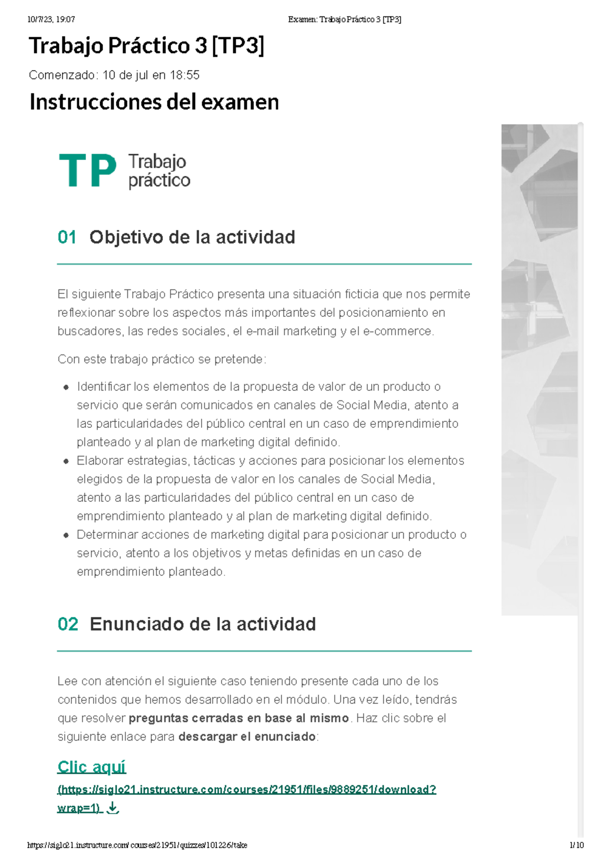 Examen Trabajo Práctico 3 [TP3]88 - Trabajo Práctico 3 [TP3] Comenzado: 10 de jul en 18: - Studocu