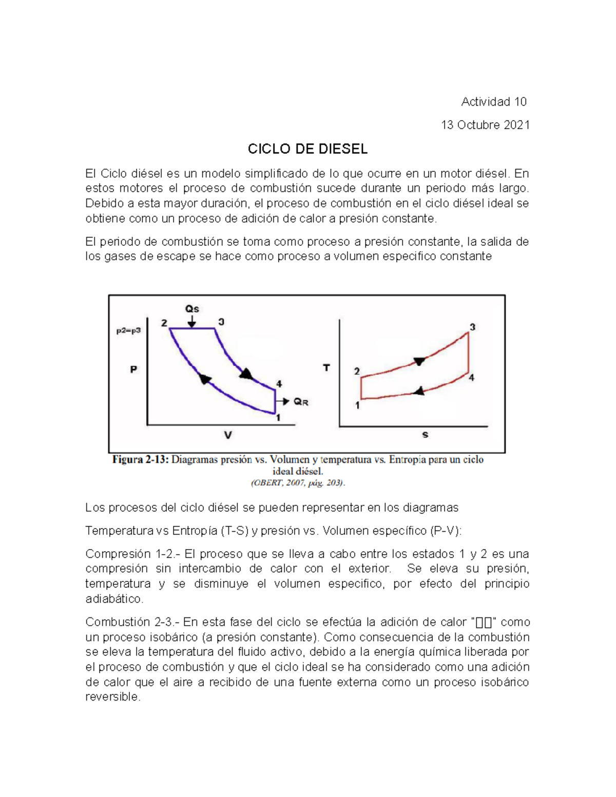 Actividad 10 termo - Ciclo de Diesel - Actividad 10 13 Octubre 2021 CICLO DE DIESEL El Ciclo ...