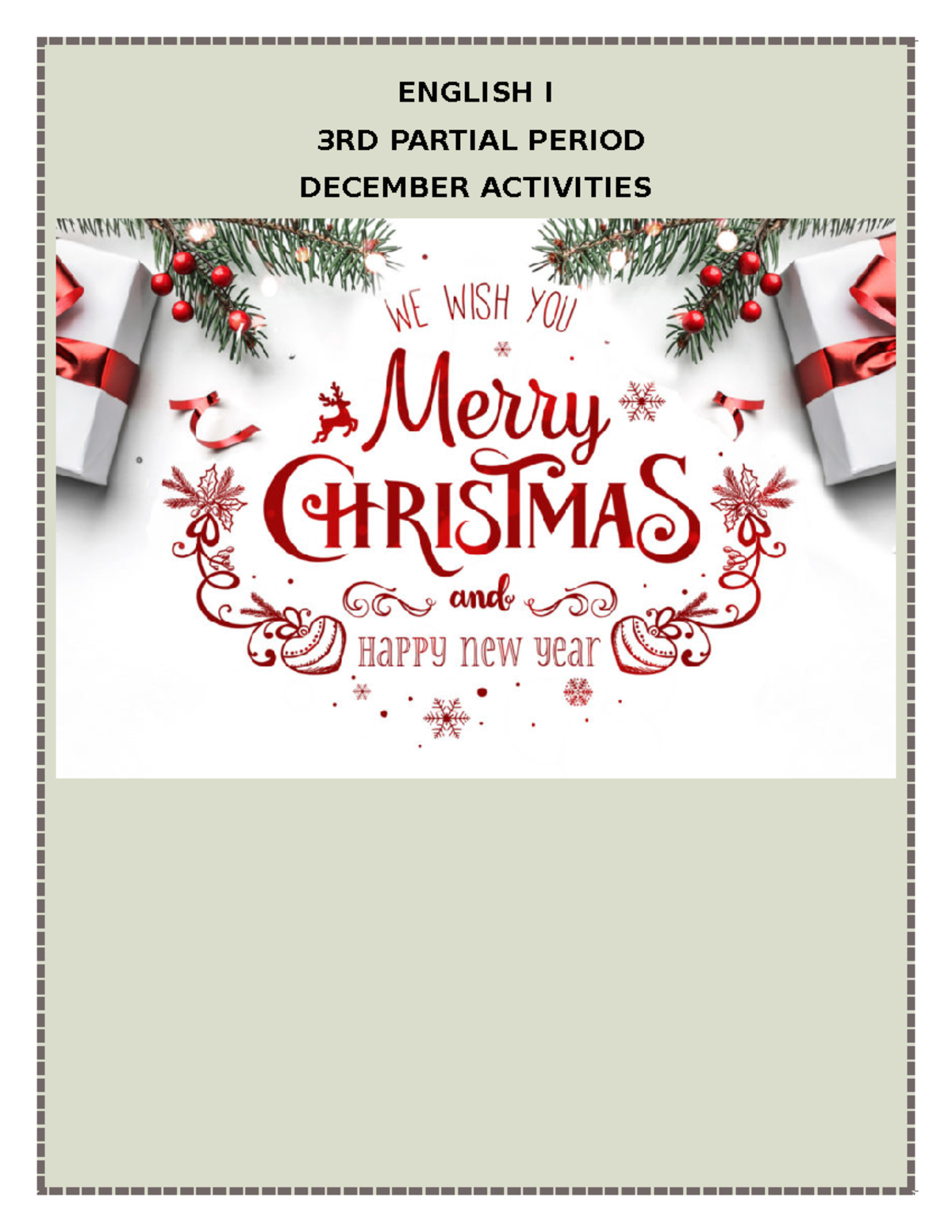 DEC English I 3RD Partial - ENGLISH I 3RD PARTIAL PERIOD DECEMBER ...