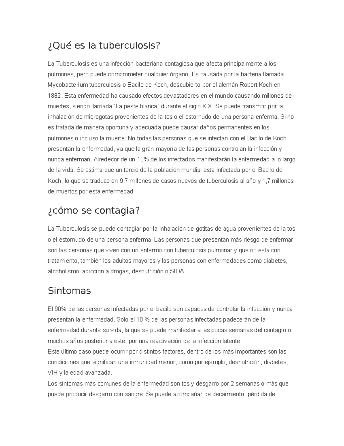 Tuberculosis - Es causada por la bacteria llamada Mycobacterium ...