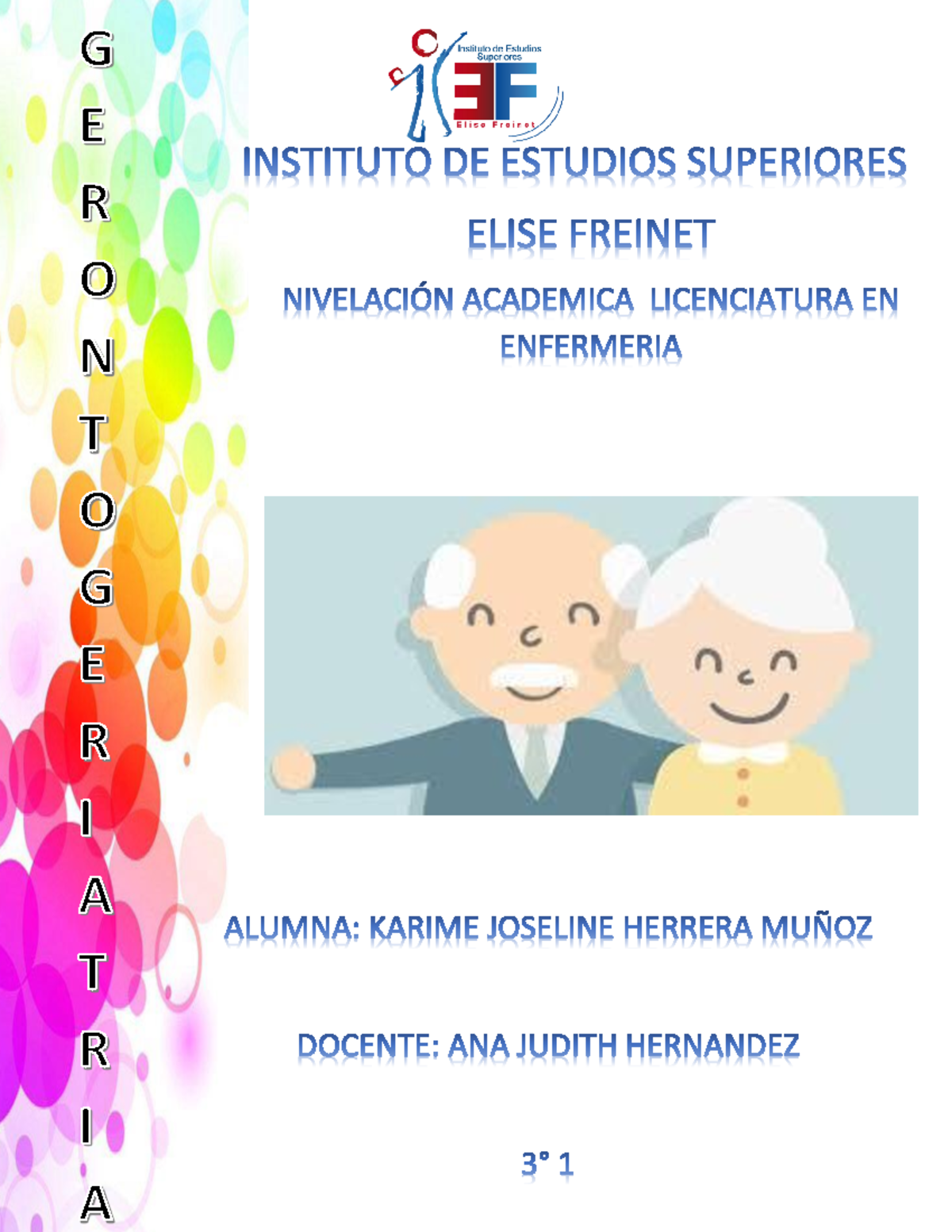 GERO1 U1 ACT1 KJHM - GERONTOGERIATRIA, TANATOLOGIA Y SUS DUELOS ...