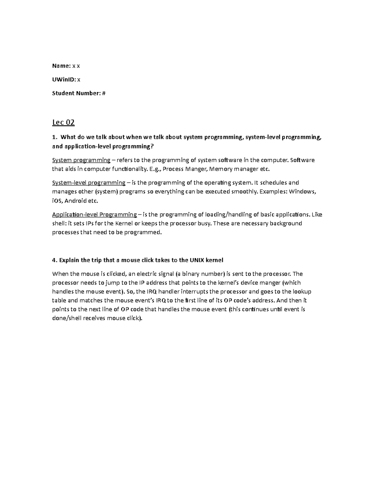 Lec02 UWin ID - Week 2 Lec - Name: x x UWinID: x Student Number: # Lec ...