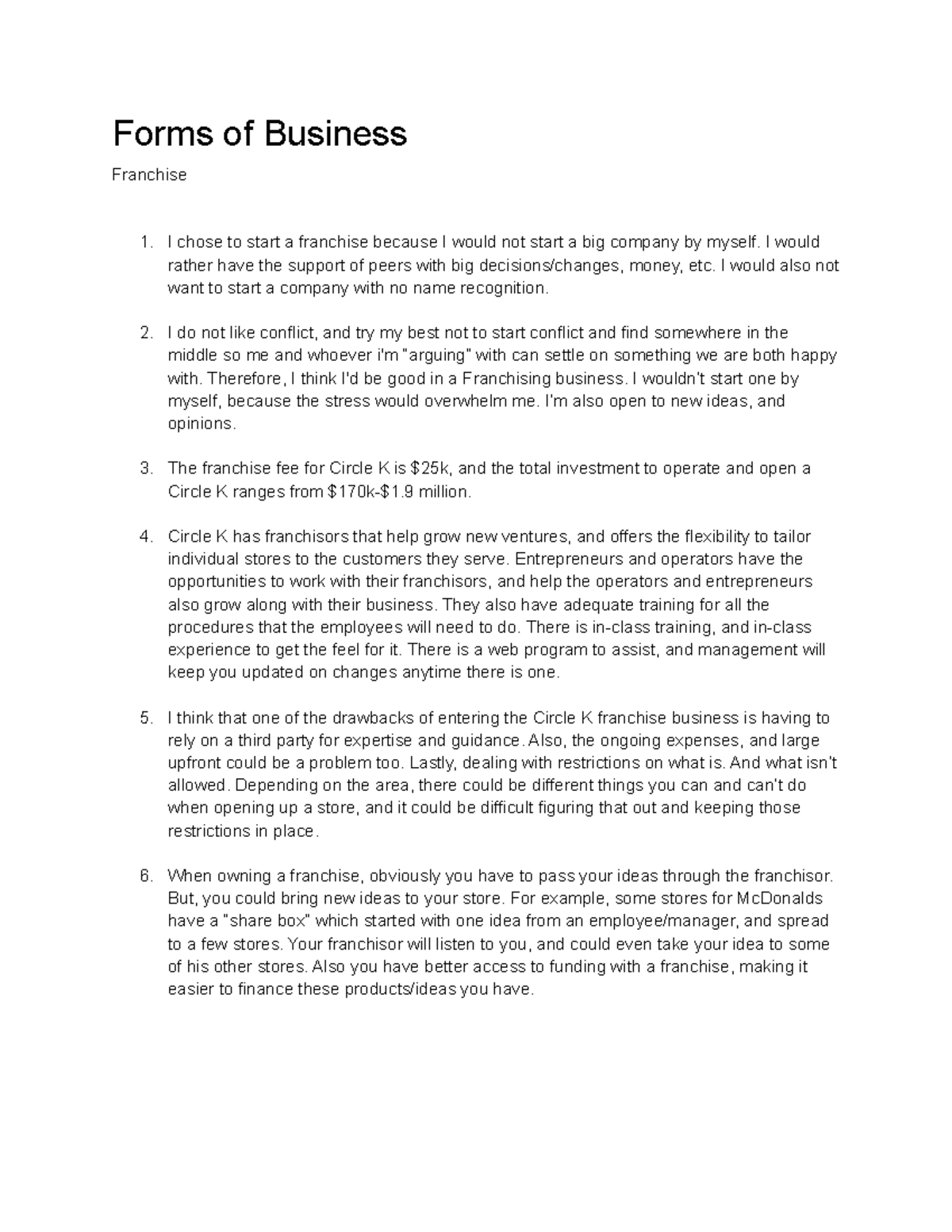 Forms of Business - Forms of Business Franchise I chose to start a ...