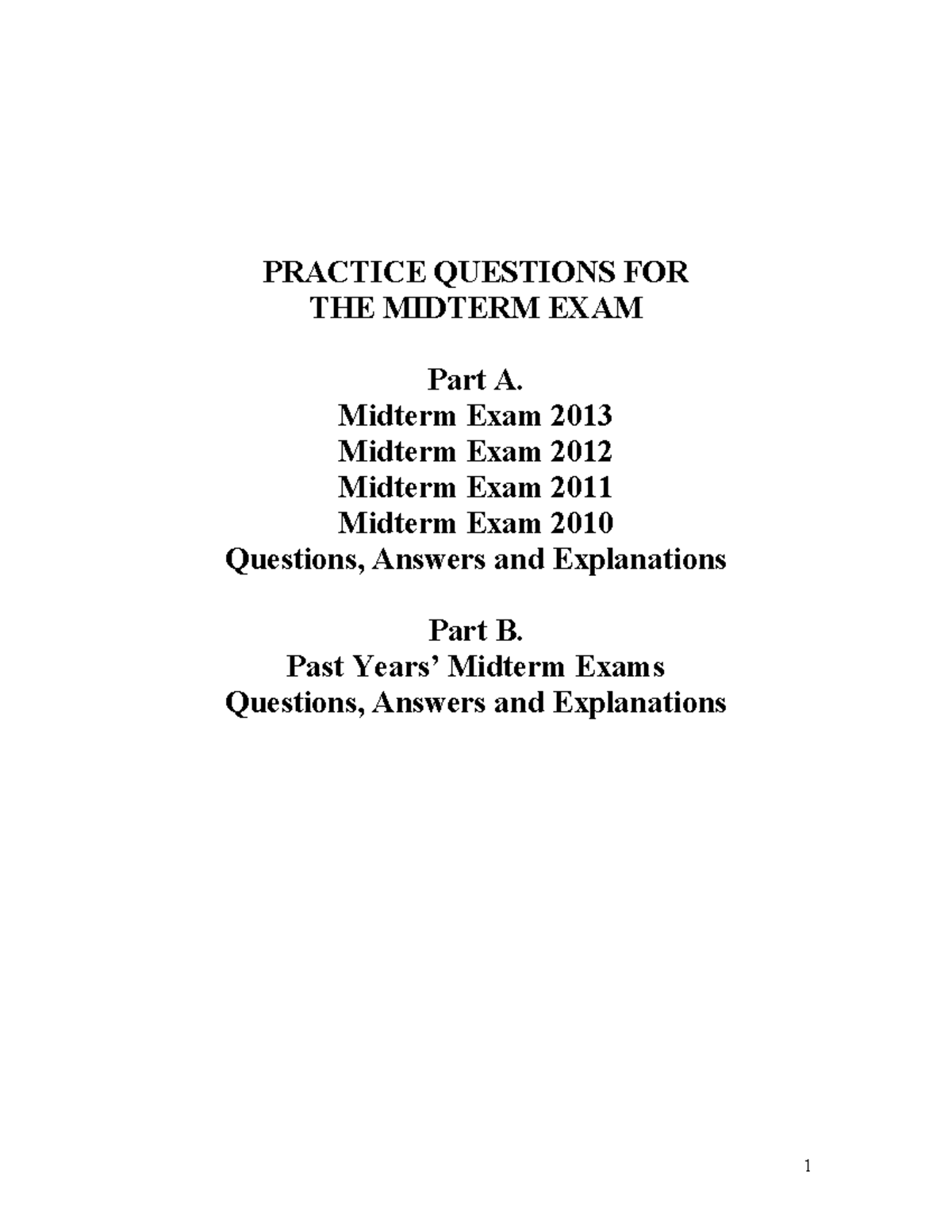 Sample midterm exams Ch 1-9 - PRACTICE QUESTIONS FOR THE MIDTERM EXAM ...
