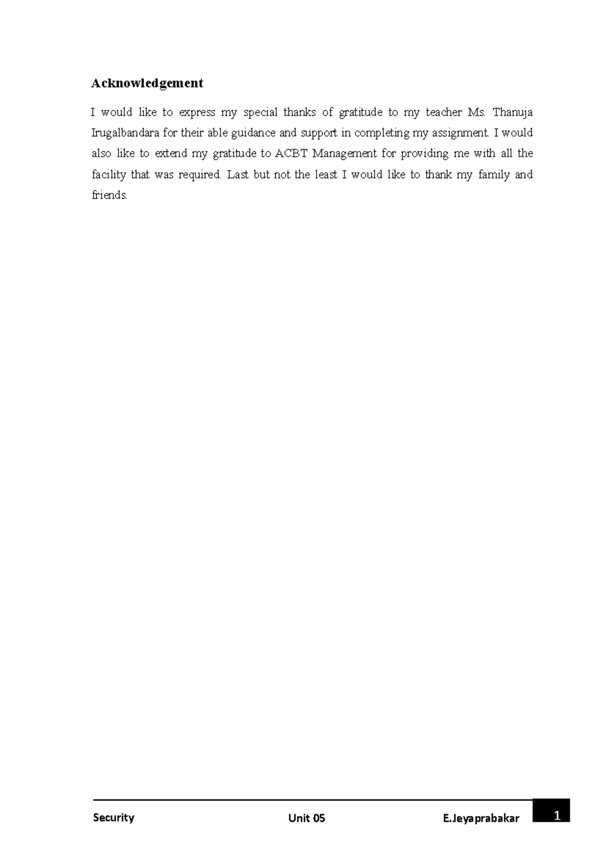 Security - Assignment - Acknowledgement I would like to express my ...