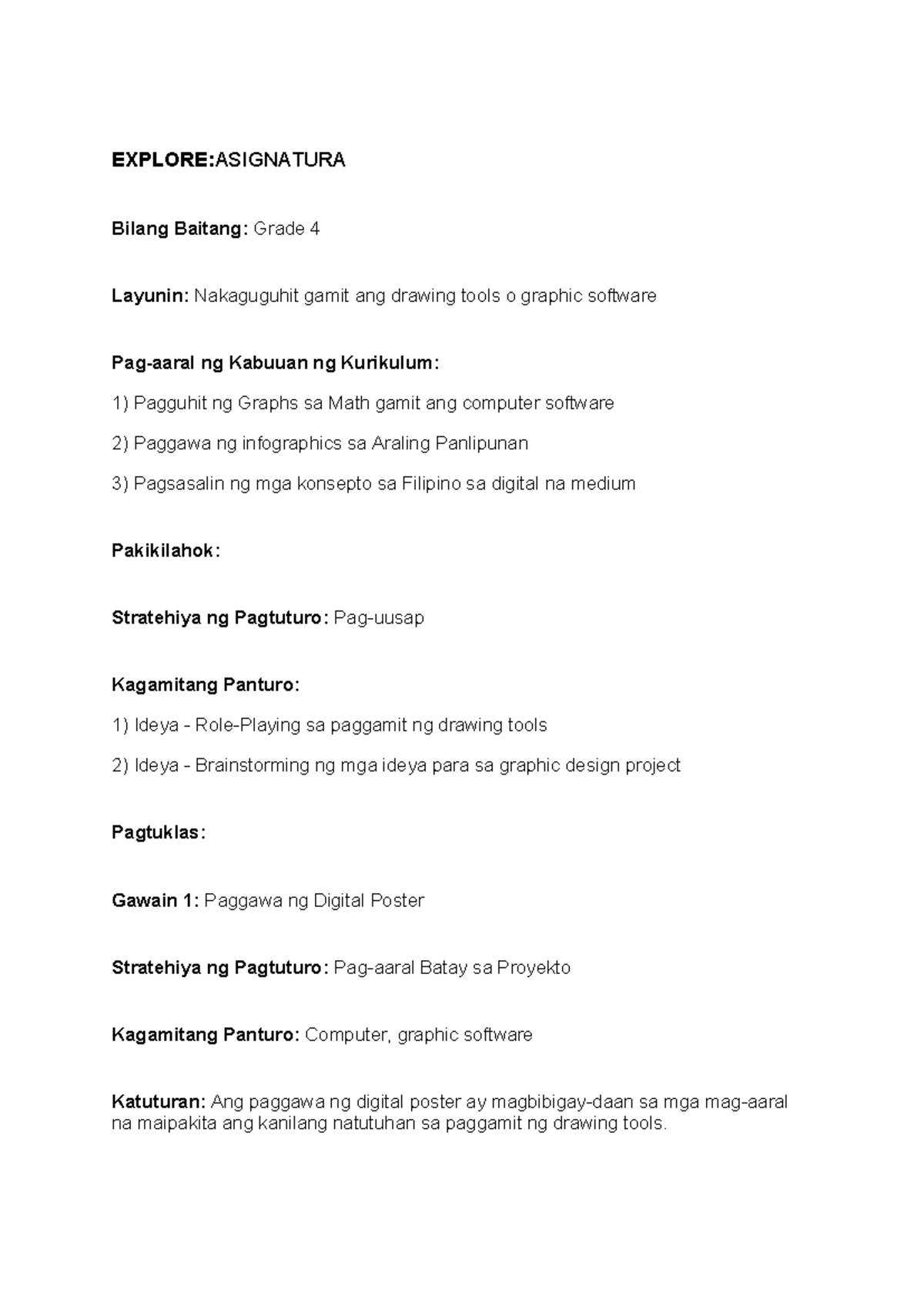 Lesson plan - EXPLORE:ASIGNATURA Bilang Baitang: Grade 4 Layunin ...