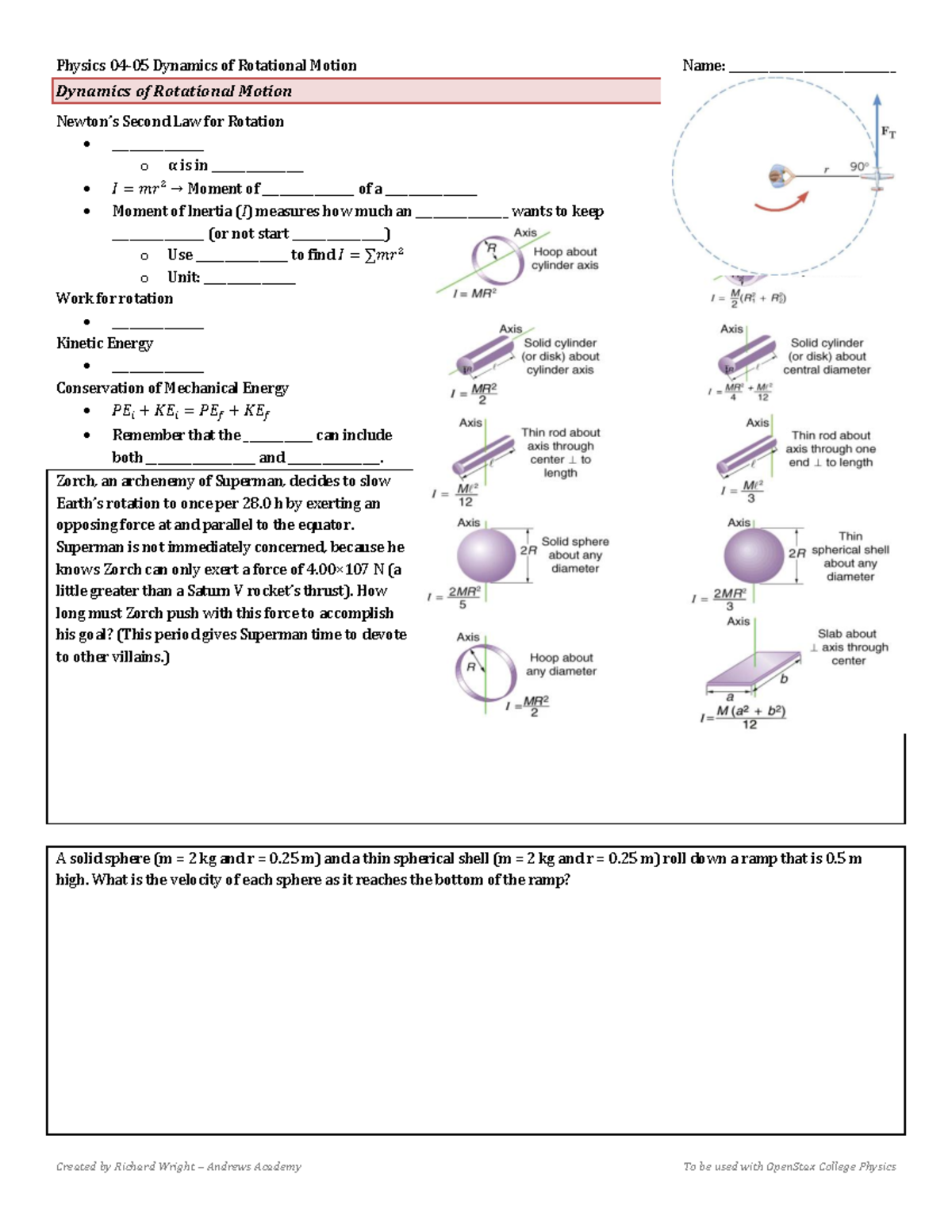 Physics 04-05 Dynamics of Rotational Motion - Zorch, an archenemy of ...