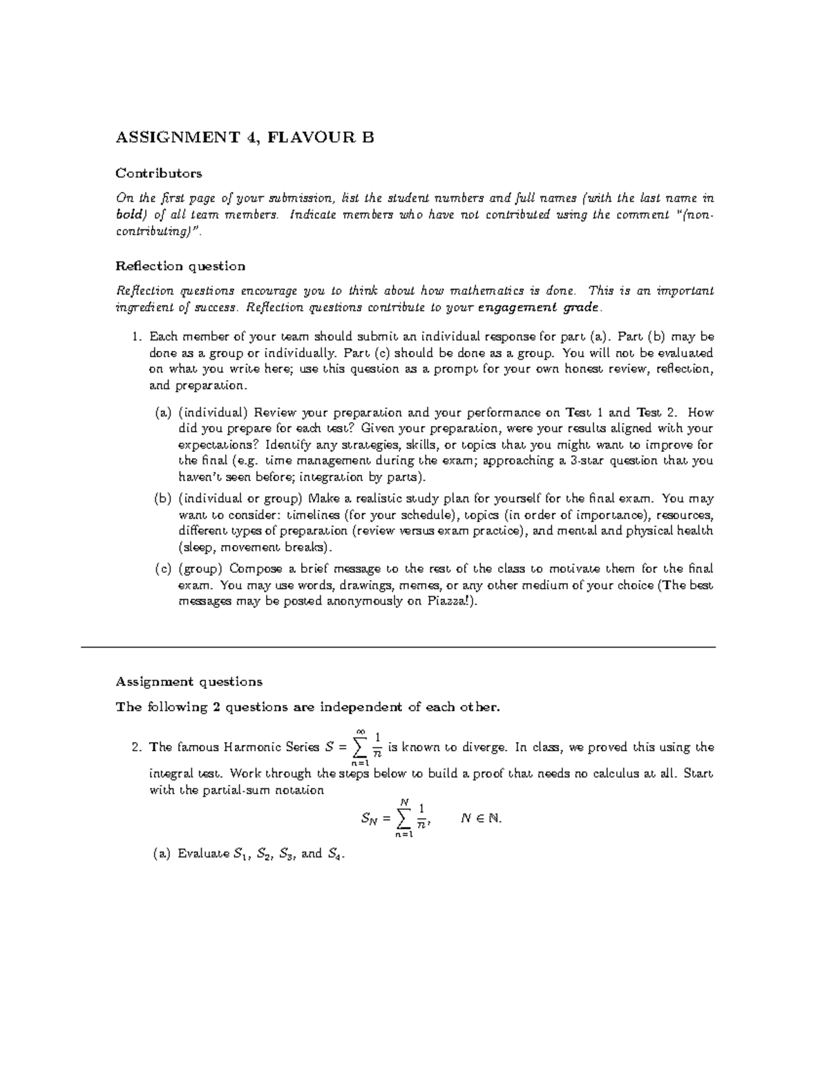 A4(B) - ASSIGNMENT 4, FLAVOUR B Contributors On the first page of your submission, list the ...