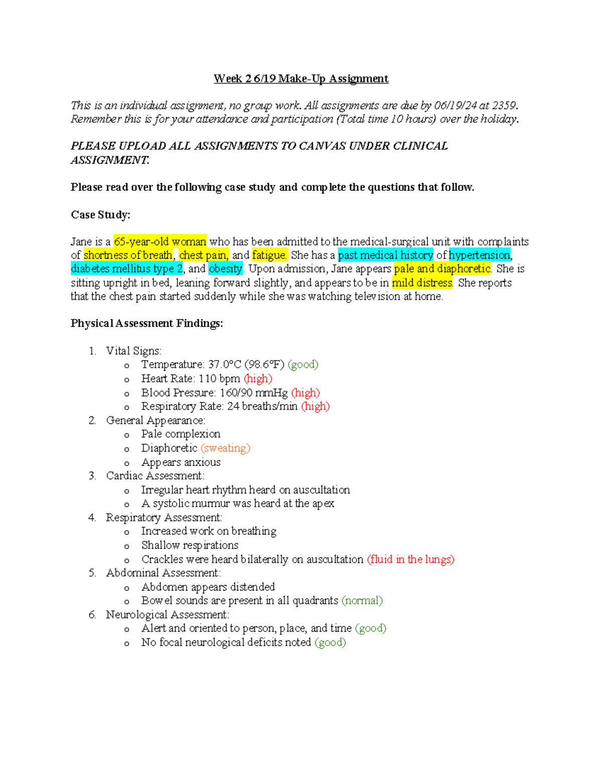 Week 2 make up - case study - Week 2 6/19 Make-Up Assignment This is an individual assignment ...