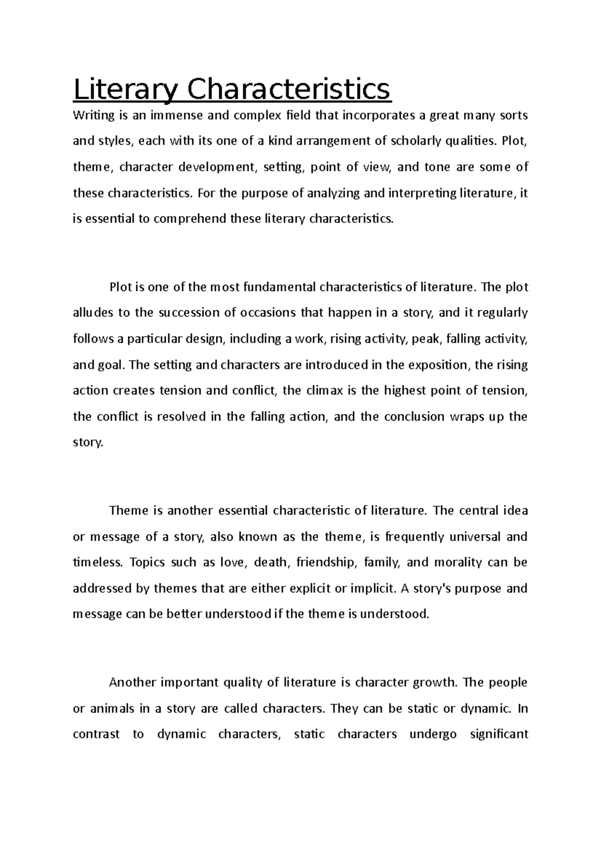 Literary Characteristics - Literary Characteristics Writing is an ...