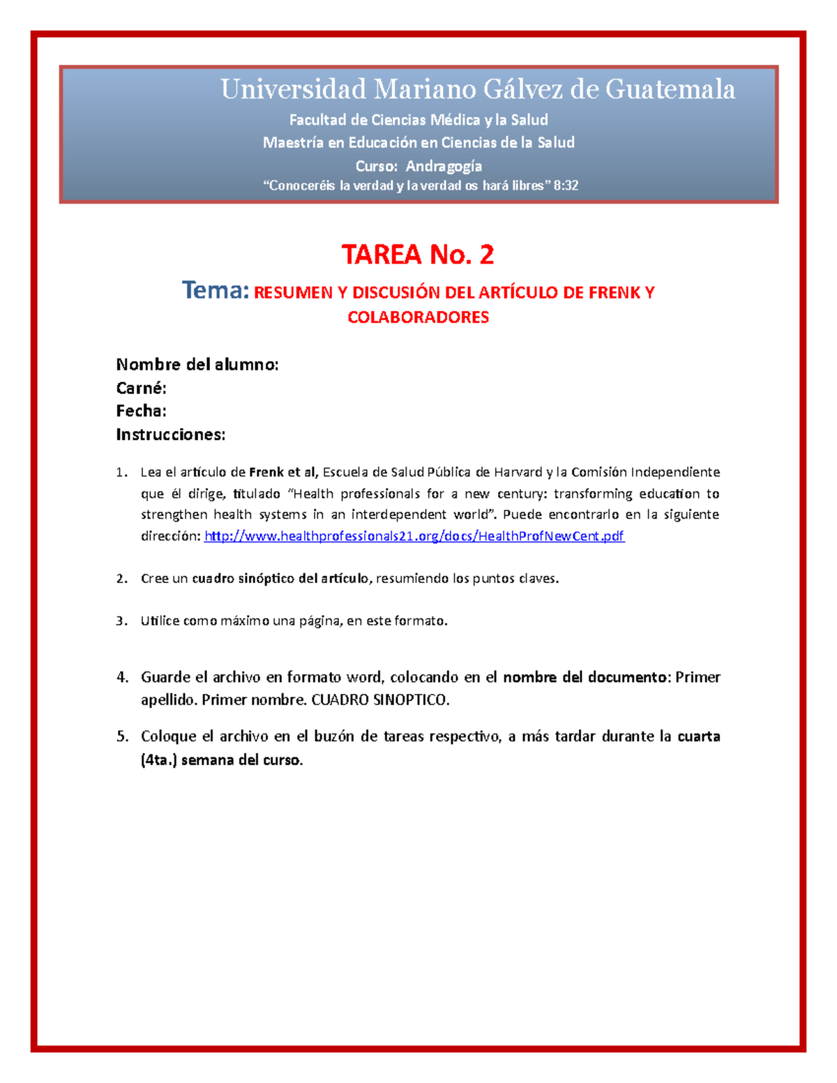 Tarea No 2 Cuadro Sinoptico - TAREA No. 2 Tema: RESUMEN Y DISCUSIÓN DEL ARTÍCULO DE FRENK Y ...