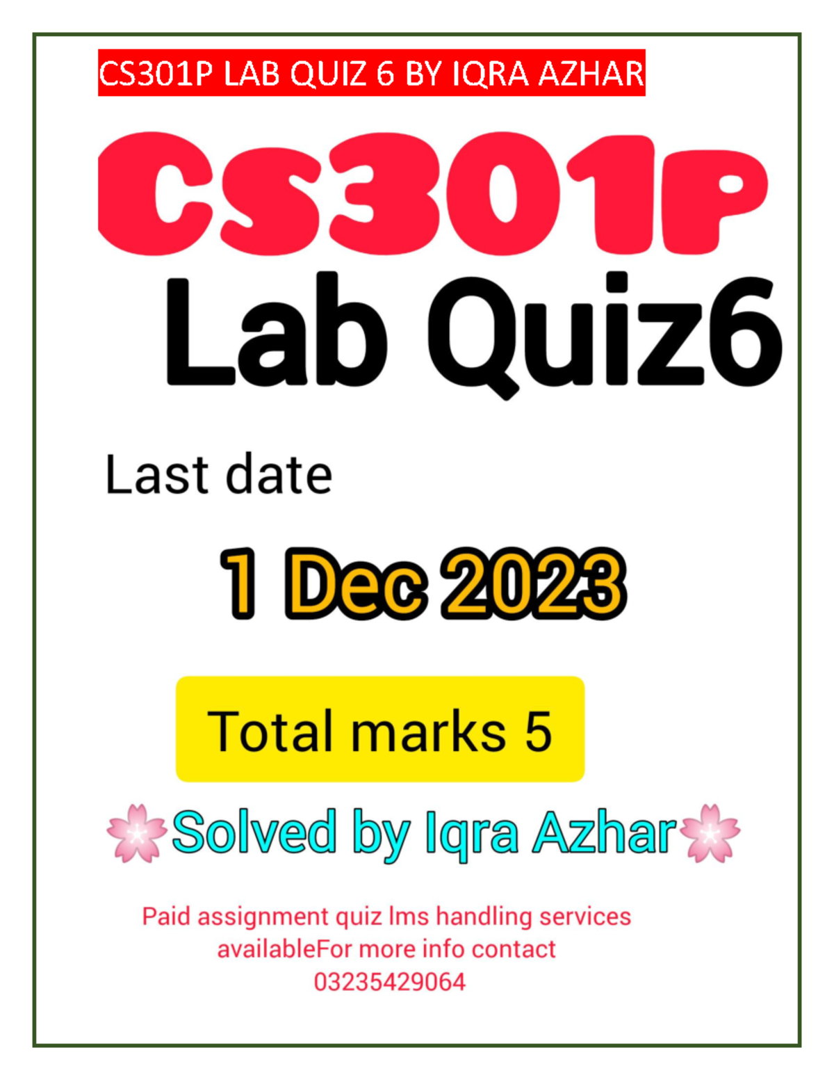 CS301P Lab Quiz 6 solved by Iqra Azhar - In C++, ampersand ‘&’ symbol is used for :Select the ...