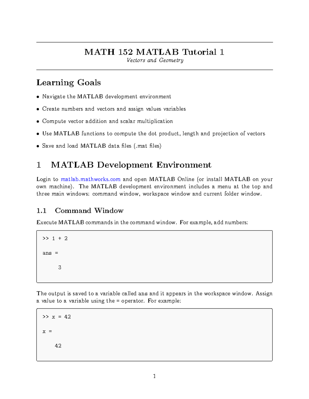Tutorial 1 - MATH 152 MATLAB Tutorial 1 Vectors and Geometry Learning ...
