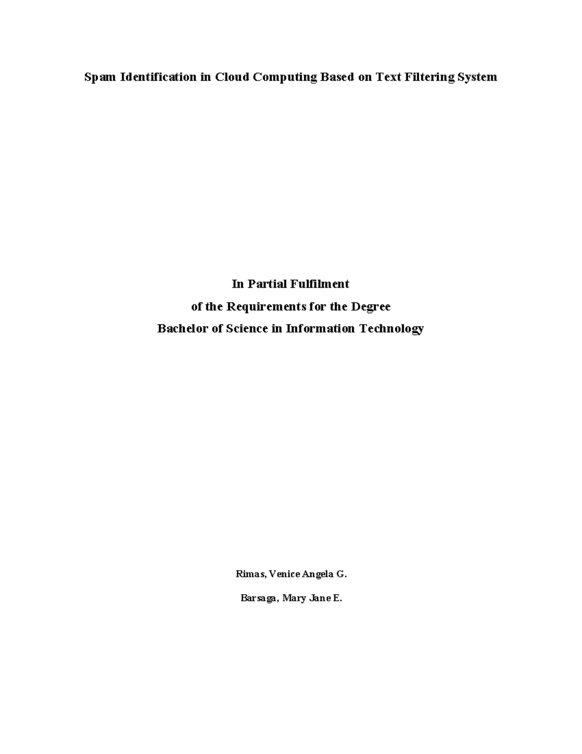 Spam Identification In Cloud Computing Based On Text Filtering System Barsaga Mary Jane E 