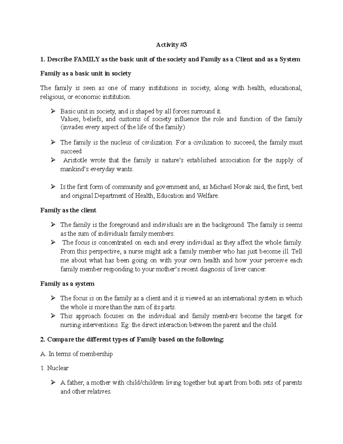 Community Helth Nursing Activity 3 - Activity # Describe FAMILY as the ...