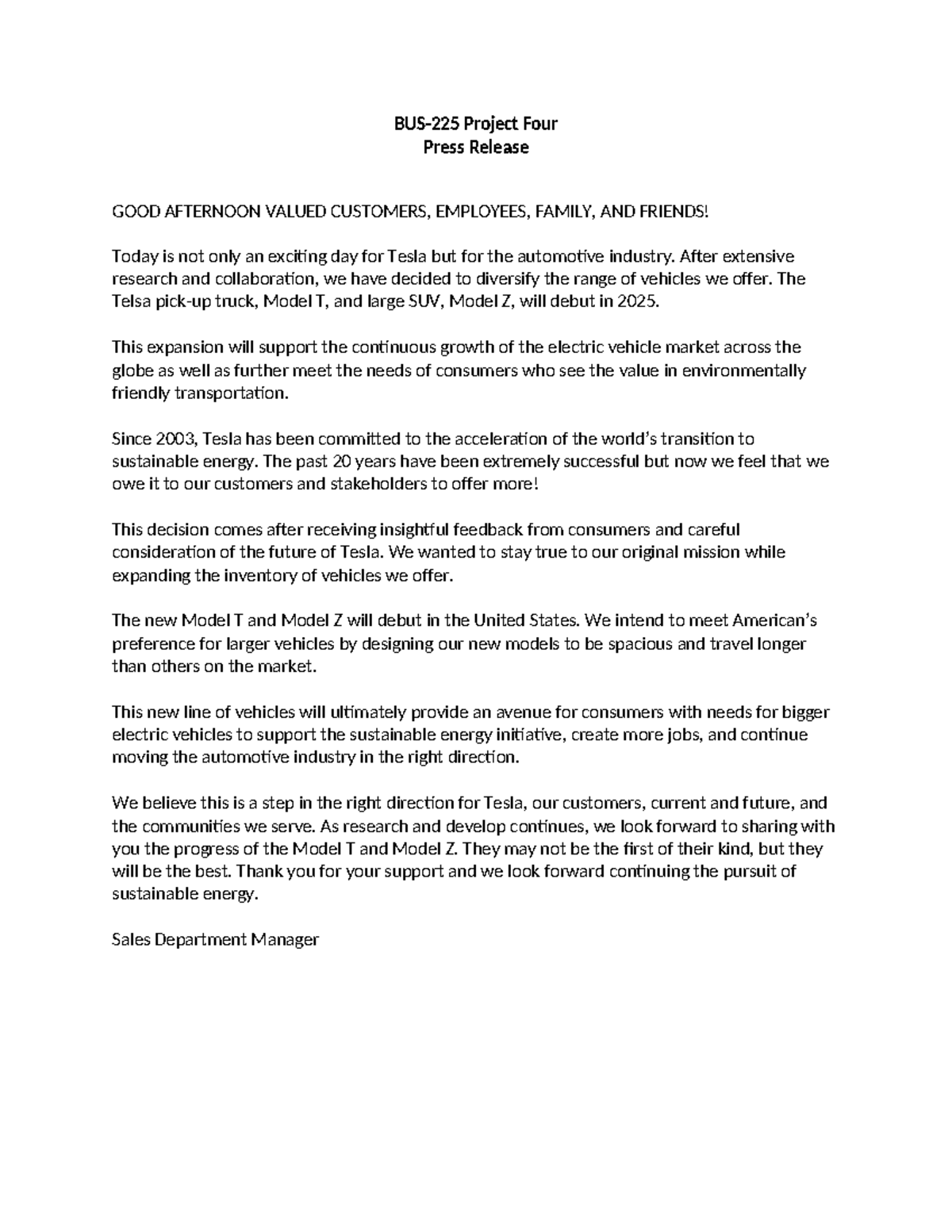 BUS-225 Project 4 - After extensive research and collaboration, we have ...