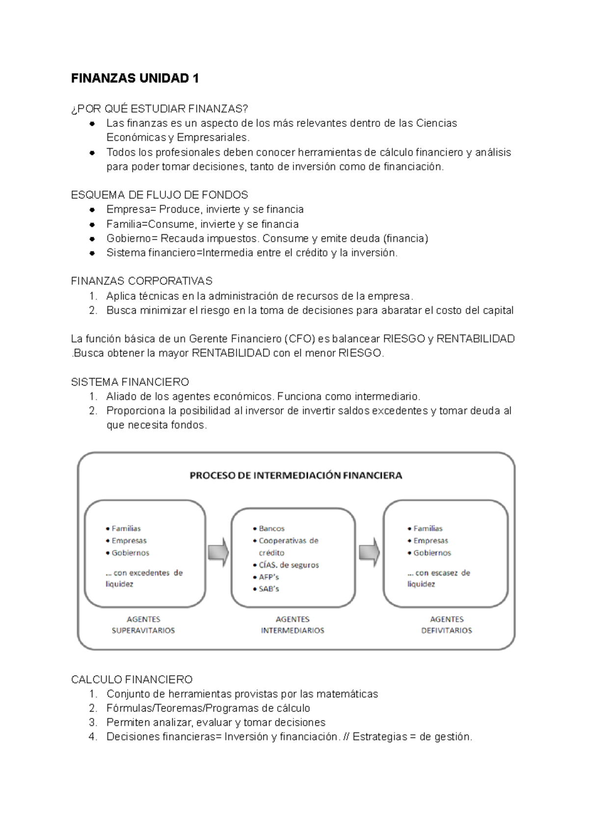 Finanzas 1 parcial resumen - FINANZAS UNIDAD 1 ¿POR QUÉ ESTUDIAR FINANZAS? Las finanzas es un ...