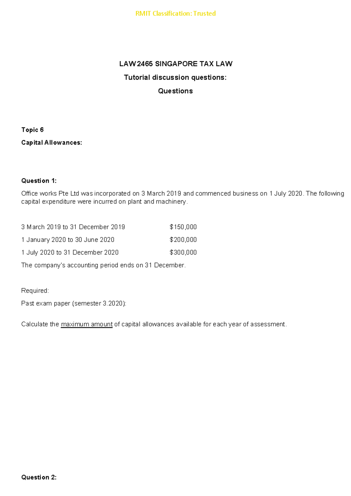 WEEK 6 Capital Allowances Questions - RMIT Classification: Trusted LAW ...