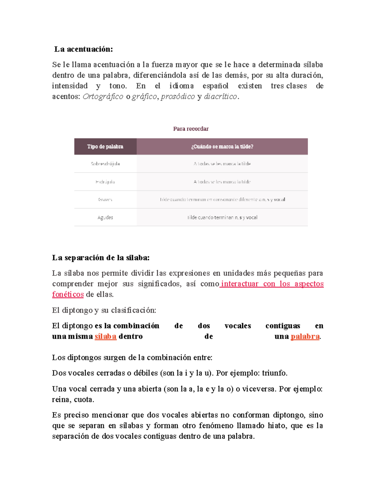 La acentuación - TAREA DE LENGUA ESPAÑOLA II - La acentuación: Se le ...