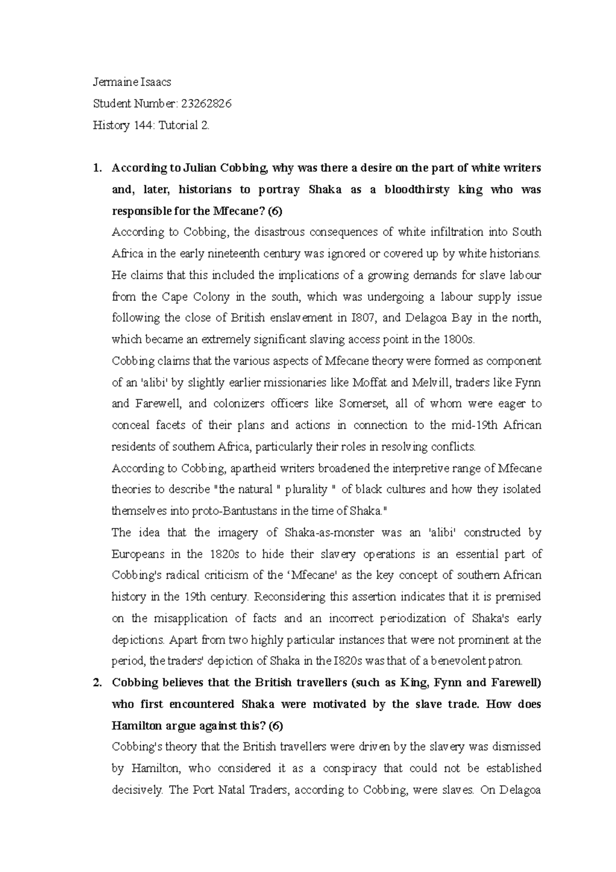 History 144. Tut 2 - Assignment 2, relating to Julian Cobbing and the ...