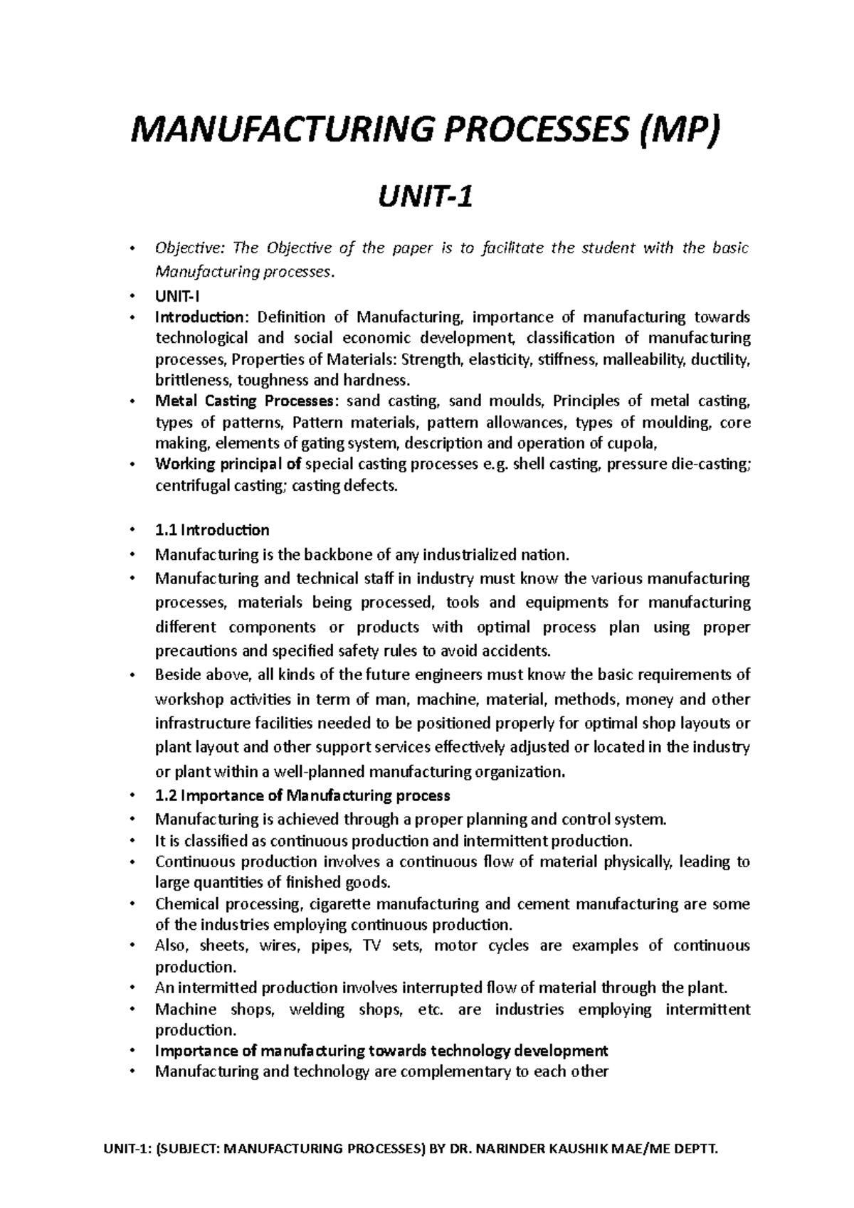 Manu Process Unit 1 - class notes sent by sir - MANUFACTURING PROCESSES ...