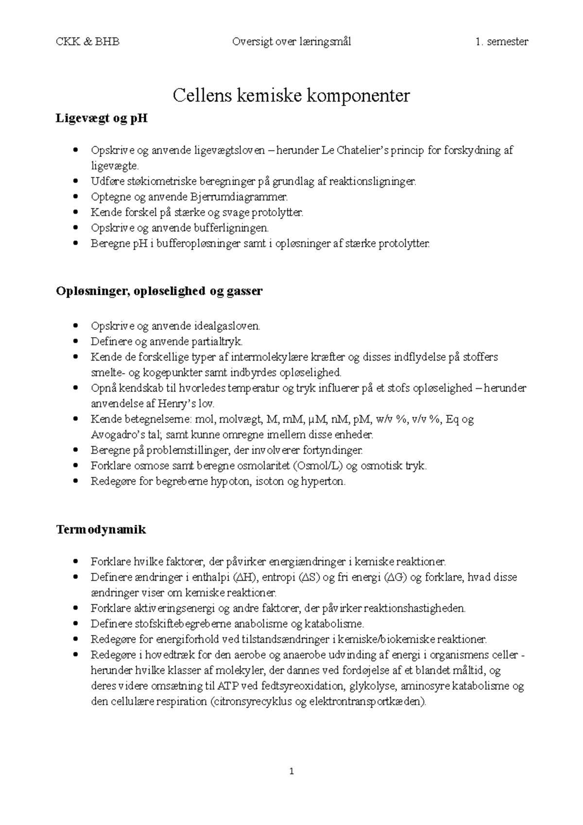 Læringsmål - basal humanbiologi og cellens kemiske komponenter - 1 ...