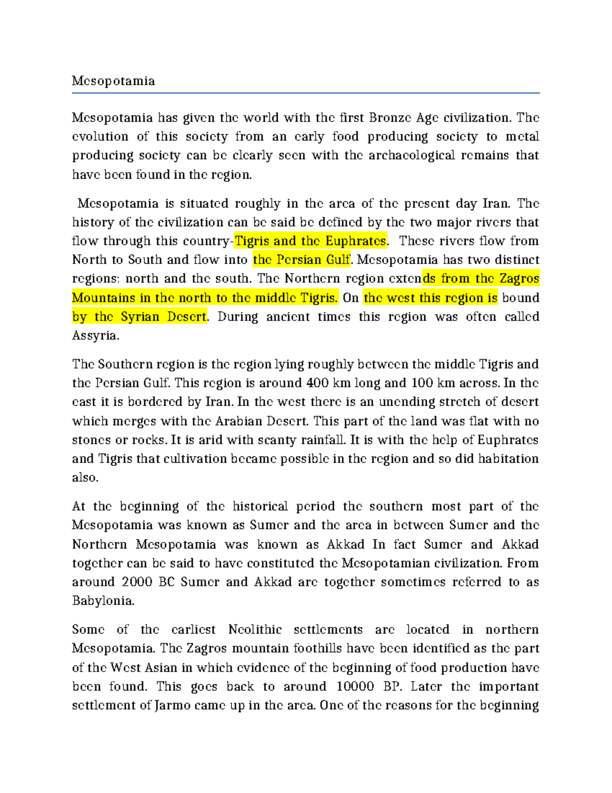 Mesopotamia - Mesopotamia Mesopotamia has given the world with the ...