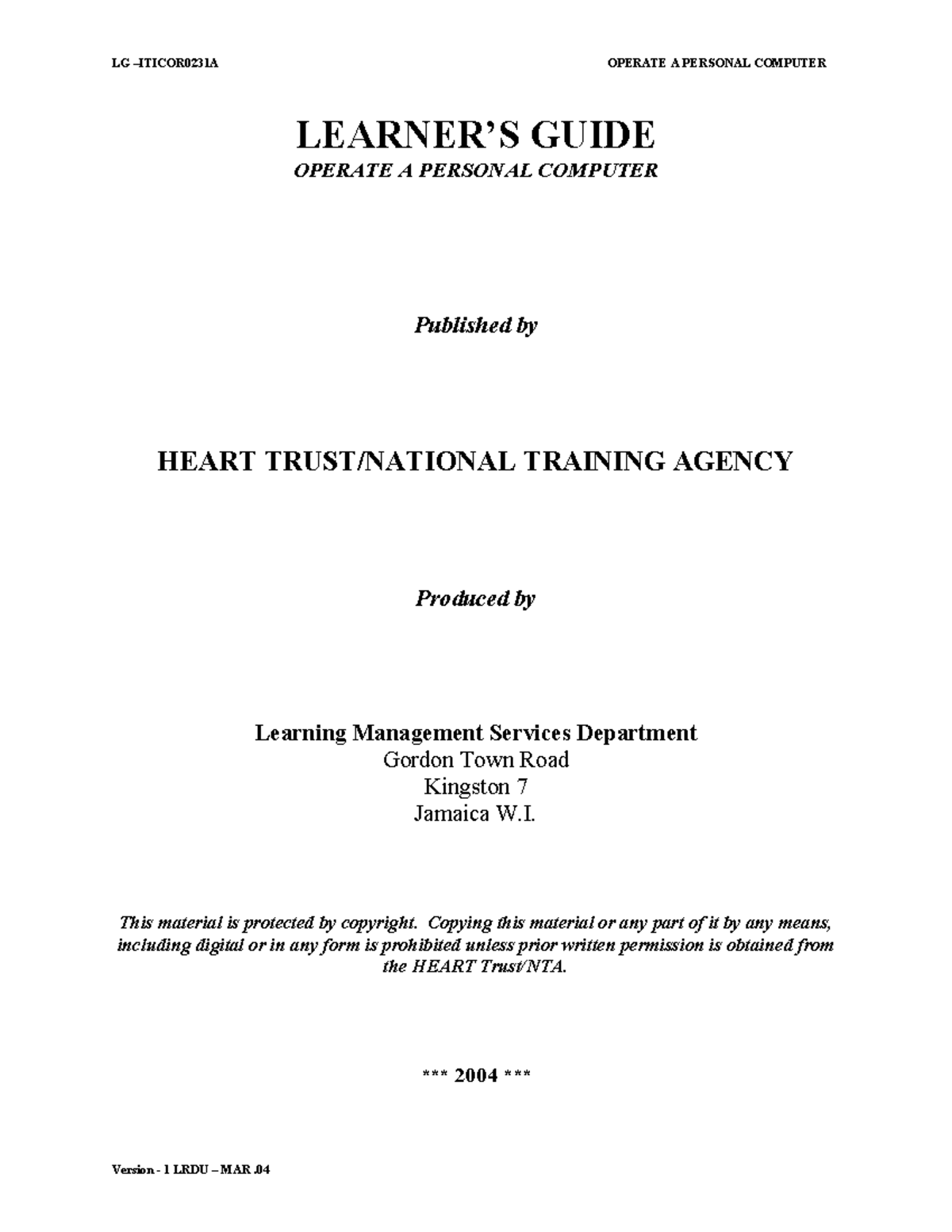 Operate Personal Computer - LEARNER’S GUIDE OPERATE A PERSONAL COMPUTER ...