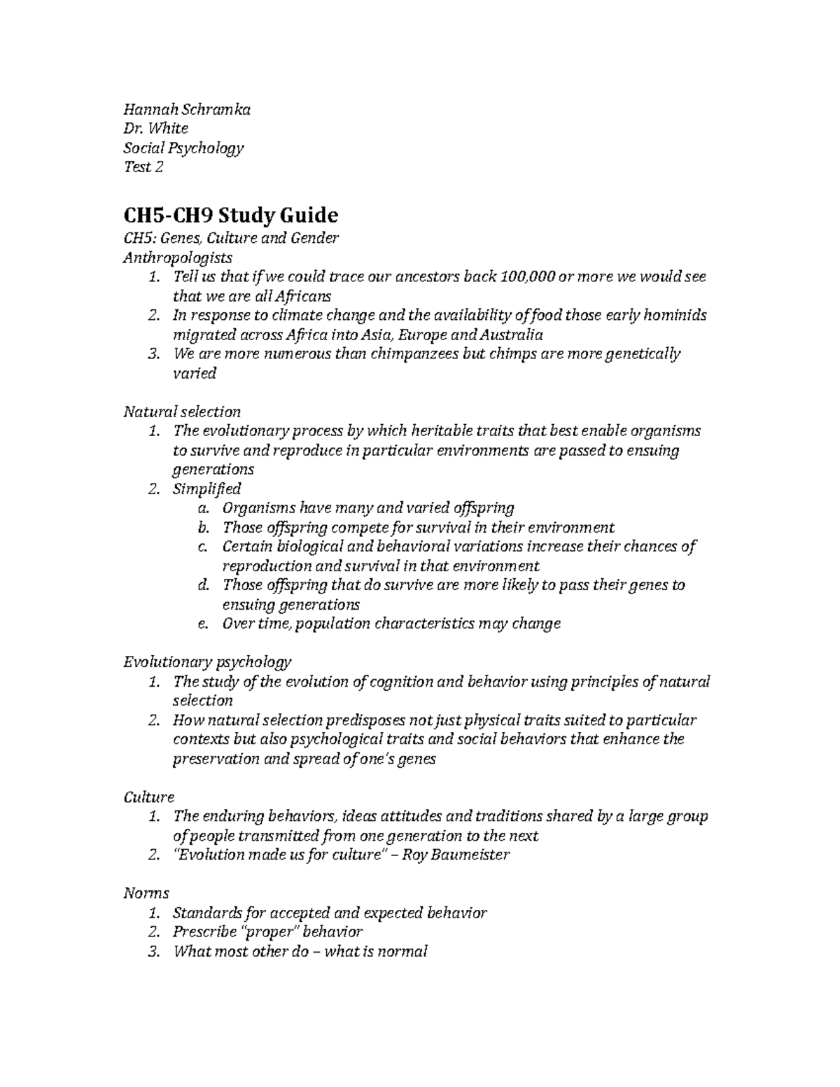 CH5-CH9 Test Study Guide - Hannah Schramka Dr. White Social Psychology ...