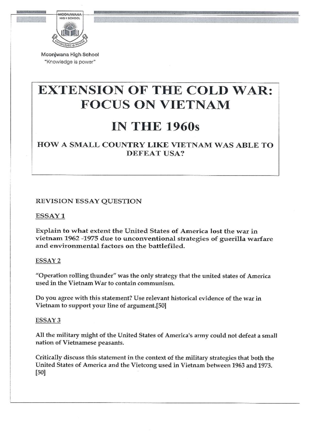Vietnam war final notes - MCONJWANA HIGH SCHOOL KNOWLEDGE IS POWER ...